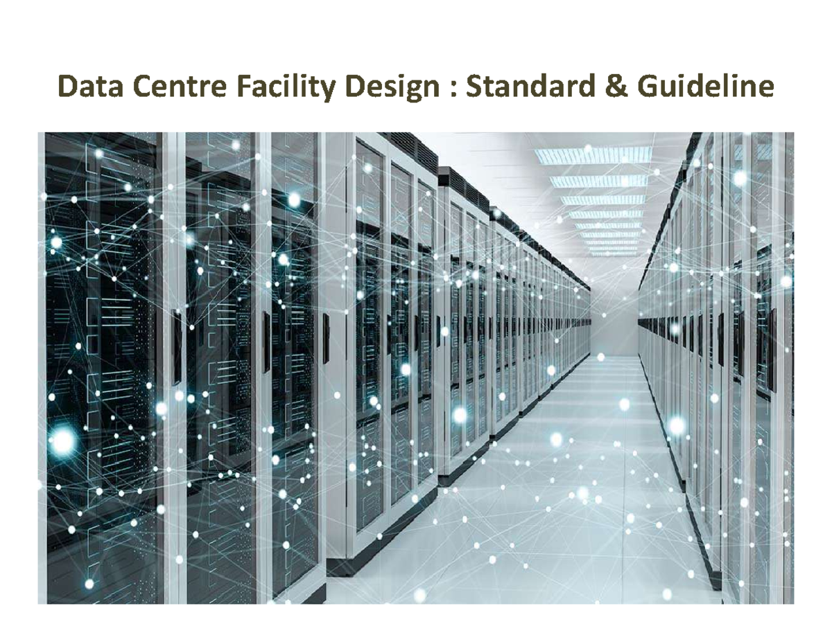Data Centre Facility Design: Importance, Costs, and Standards (SANOG 34 ...