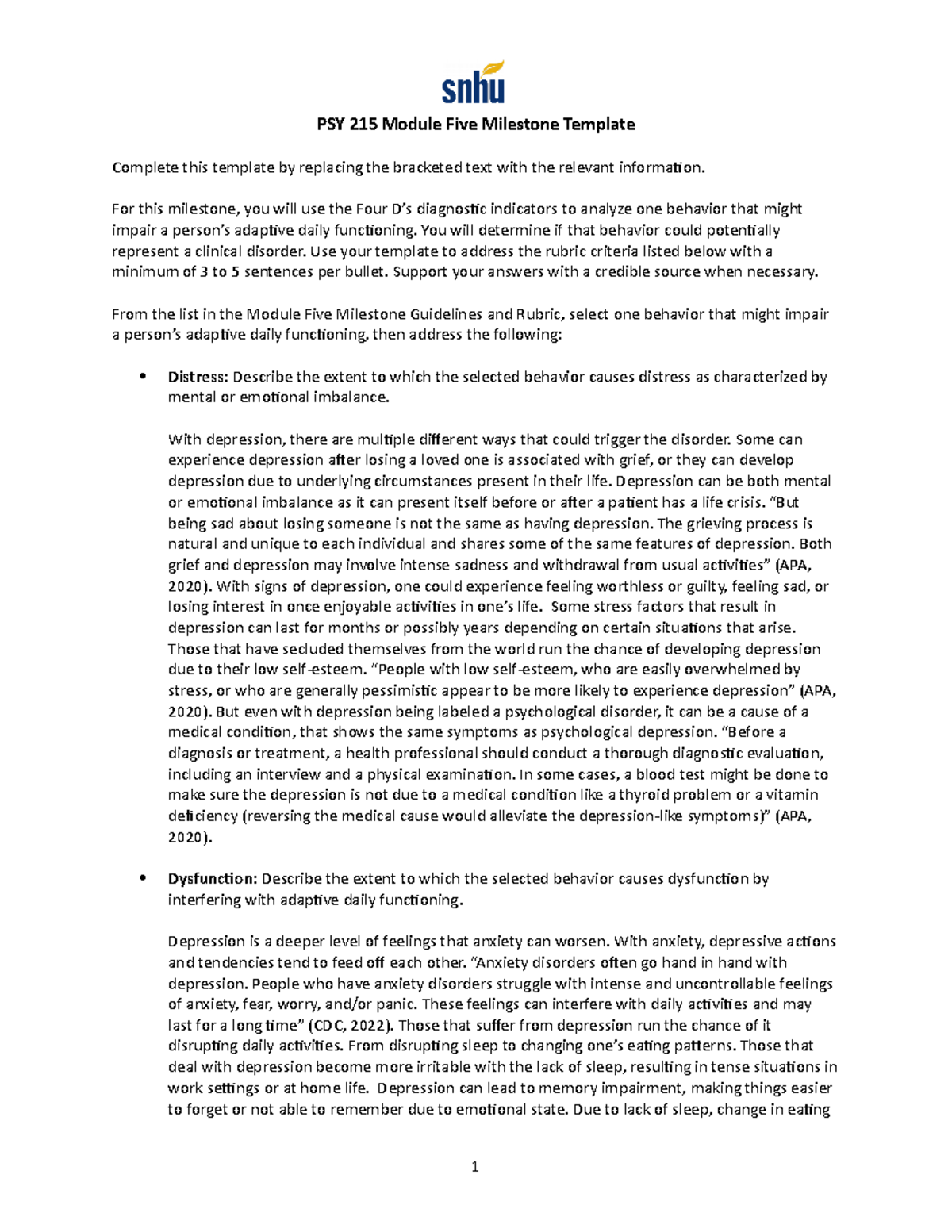 PSY 215 Module Five Milestone - For this milestone, you will use the ...