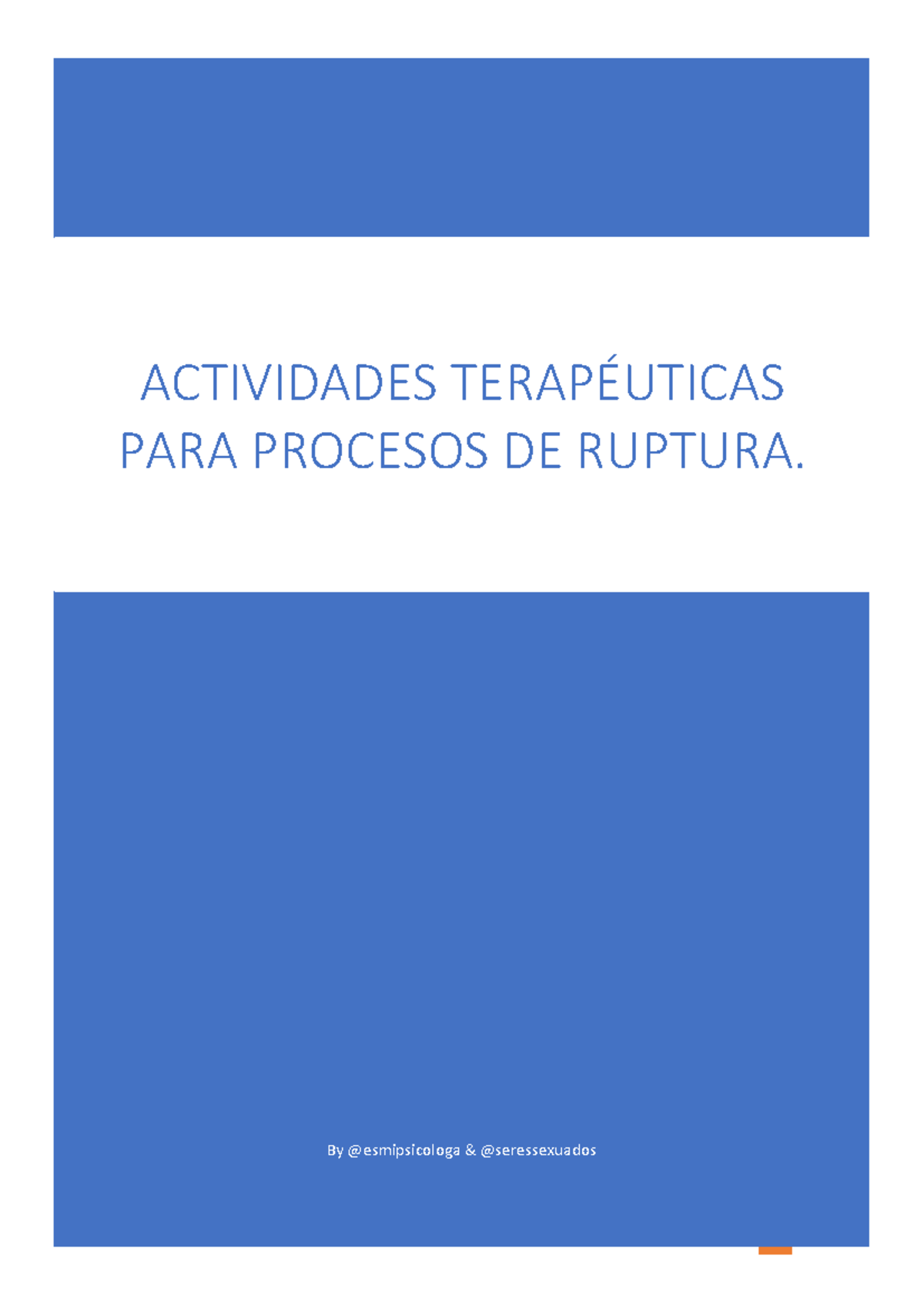 Dossier: Actividades Terapéuticas para Procesos de Ruptura - Studocu