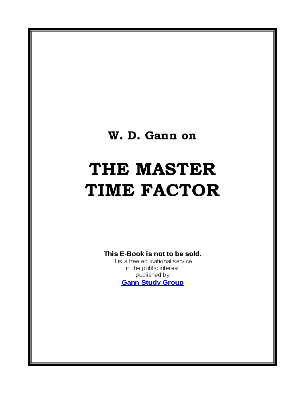 W. D. Gann's Insights on the Master Time Factor: A Study Guide - Studocu