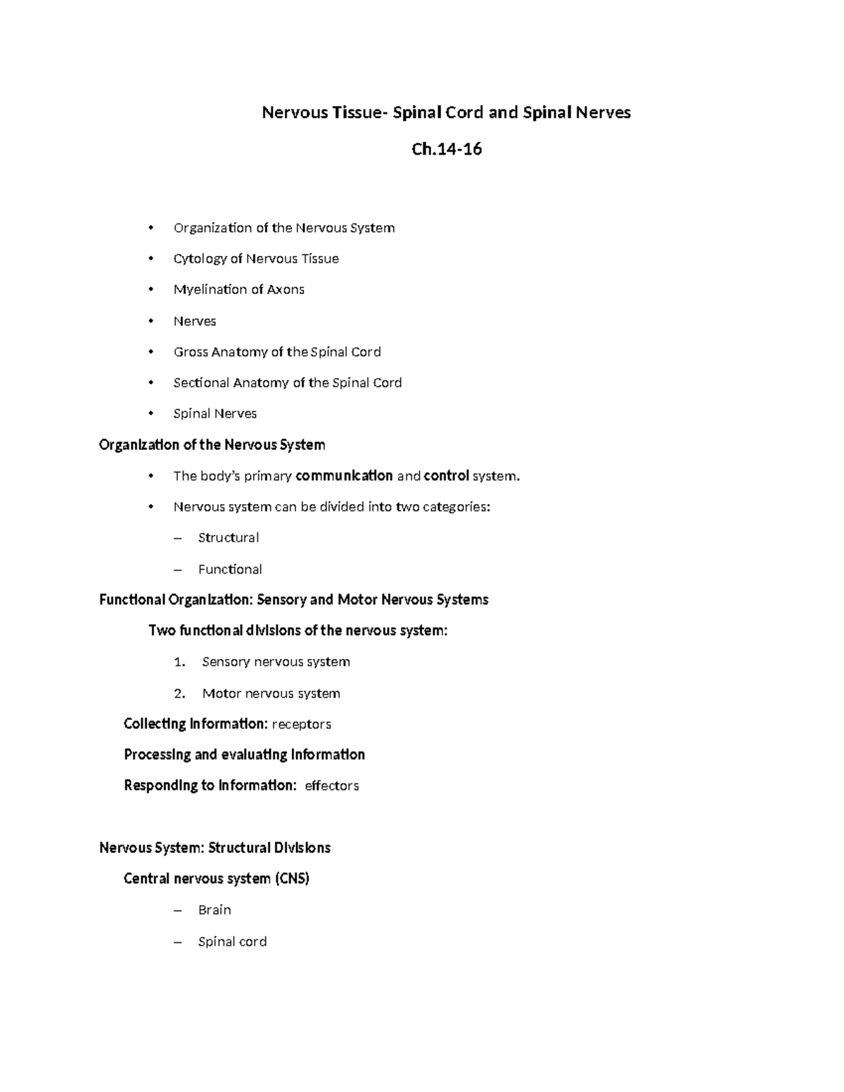 Nervous Tissue & Spinal Cord Overview - Ch. 14-16 Notes - Nervous ...