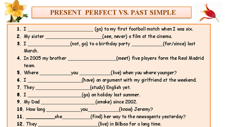 Present Perfect vs. Past Simple Grammar Drills 51006 - Studocu