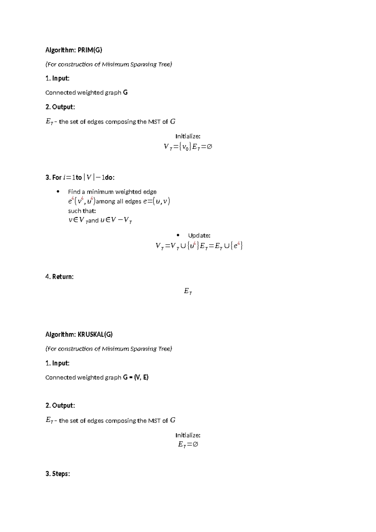 Algorithm: PRIM(G) and KRUSKAL(G) for Minimum Spanning Tree - Studocu