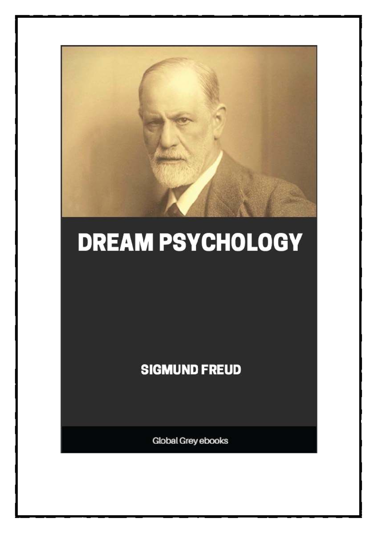 DREAM PSYCHOLOGY: AN INTRODUCTION TO FREUD'S THEORIES (1920) - Studocu
