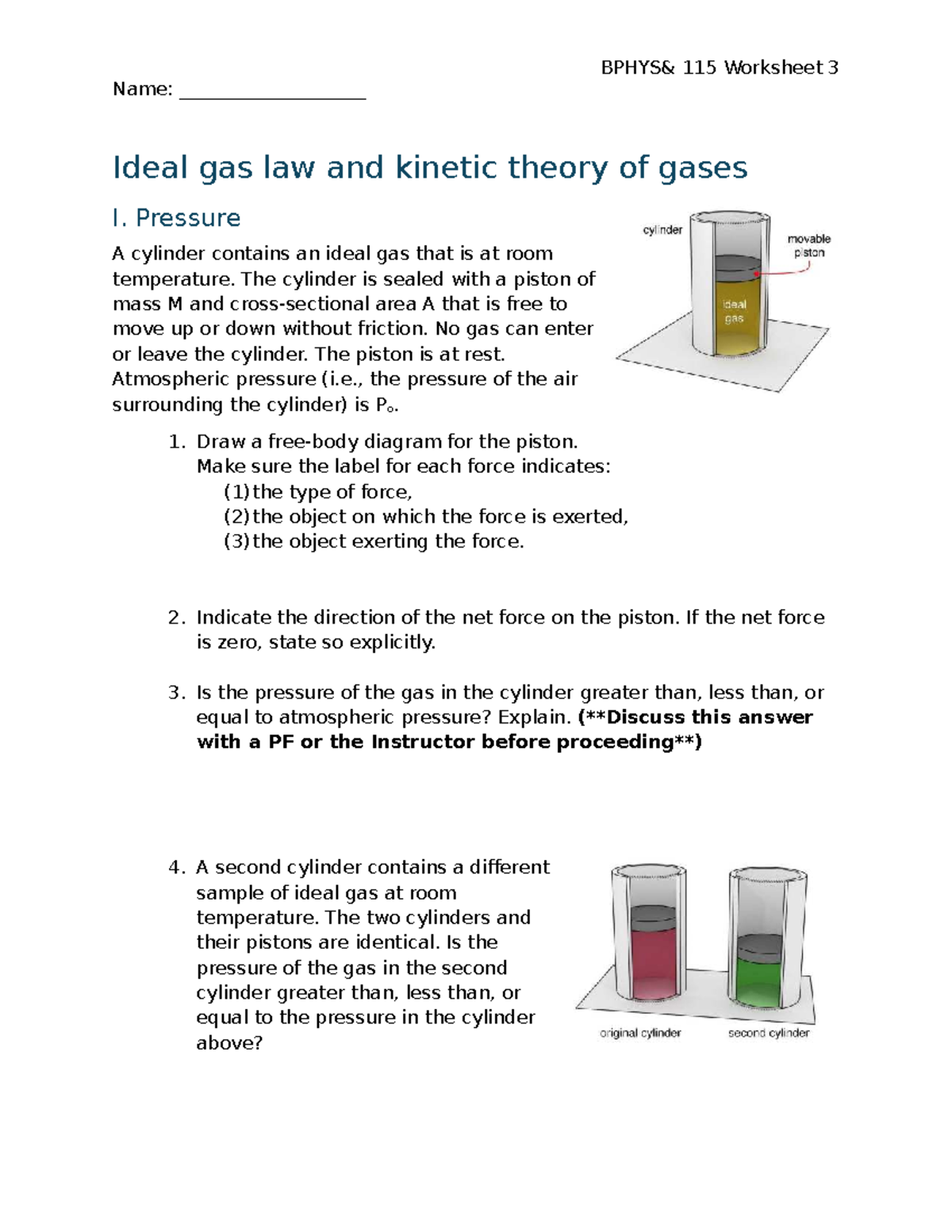 Physics 115 Worksheet 3: Ideal Gas Law & Kinetic Theory of Gases - Studocu