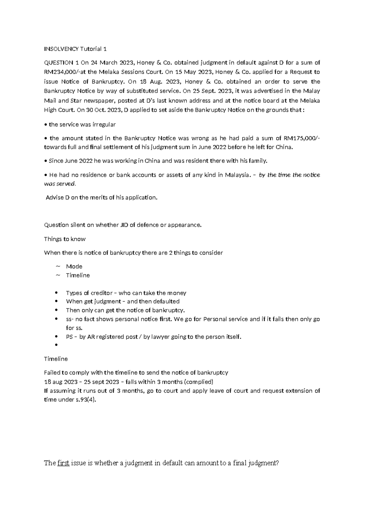 Insolvency Tutorial 1 Question - INSOLVENCY Tutorial 1 QUESTION 1 On 24 March 2023, Honey & Co ...