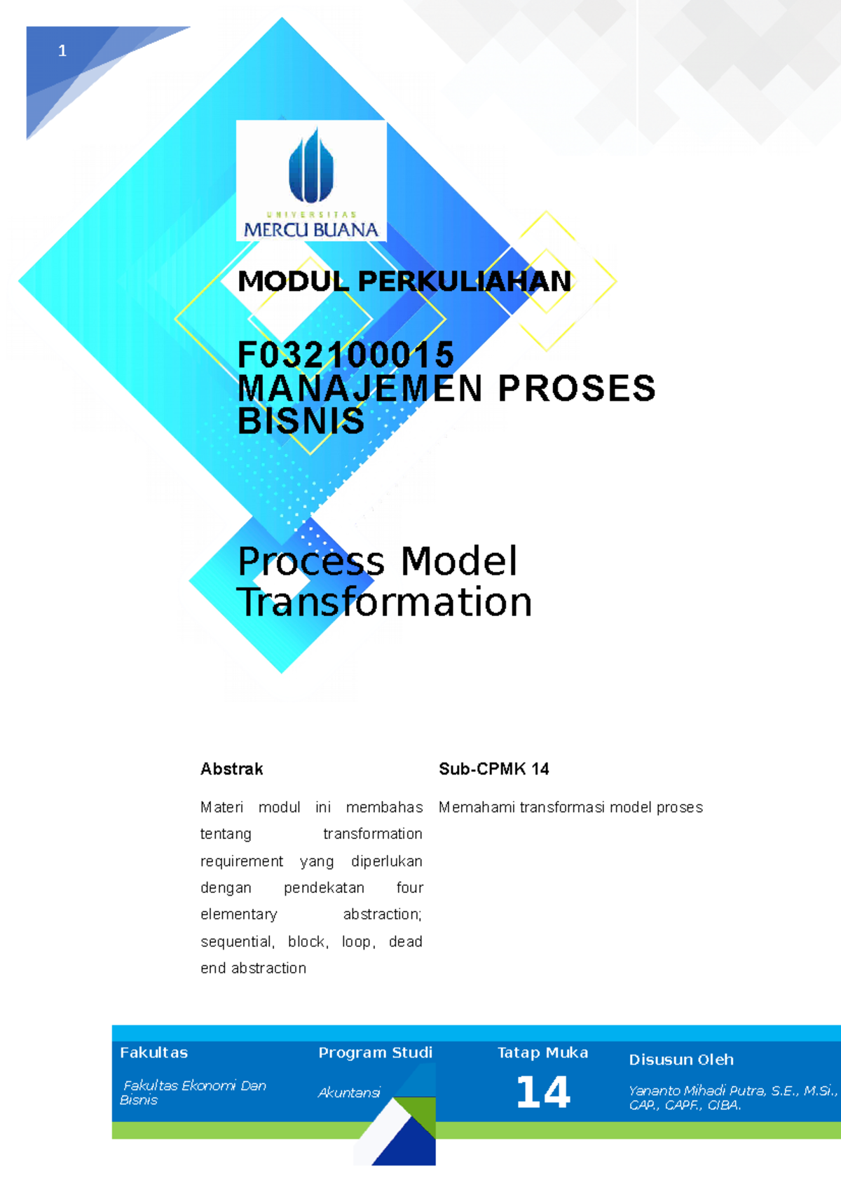 Modul Manajemen Proses Bisnis F032100015 TM14 2021: Transformasi Model ...