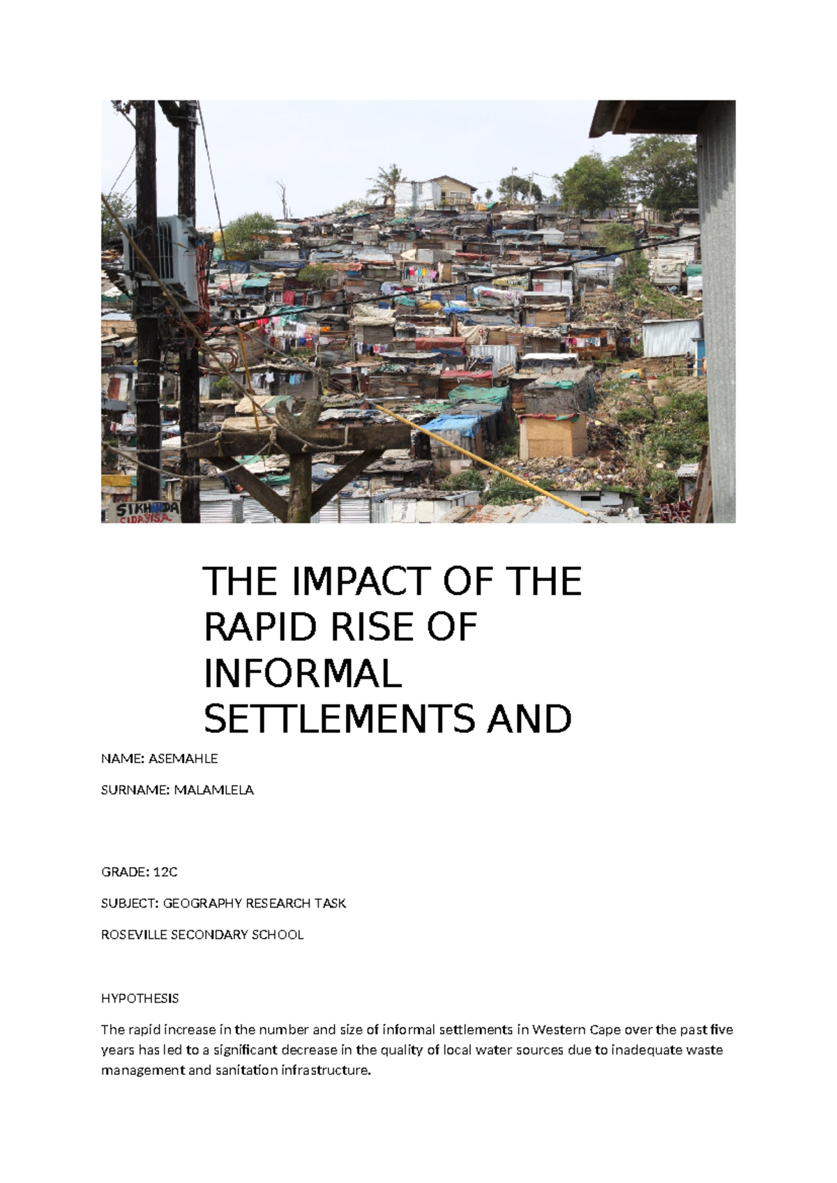 The Impact of Informal Settlements on Water Quality in Khayelitsha: A ...