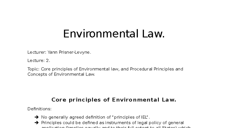 Environmental Law (EL 101) Lecture 2: Core Principles & Concepts - Studocu