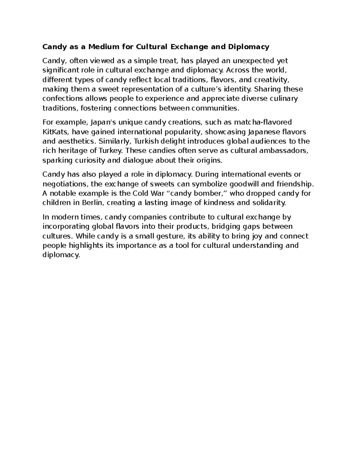 Candy as a Medium for Cultural Exchange and Diplomacy - Across the ...