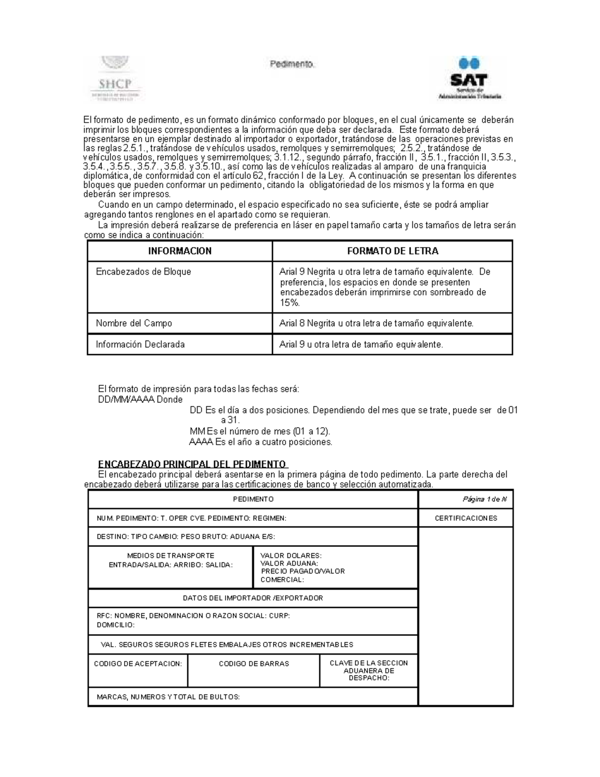 Formato de Pedimento Aduanal: Instrucciones y Requisitos - Studocu