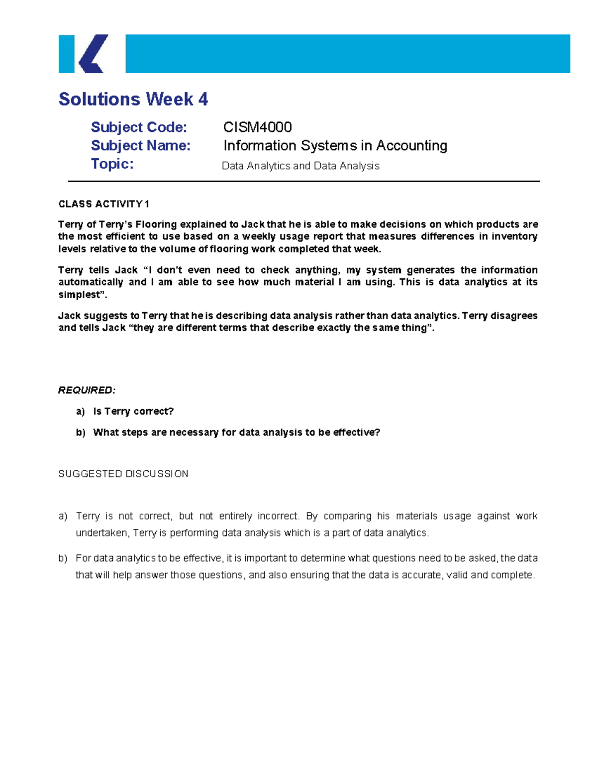 CISM4000 Week 4 Solutions: Data Analytics in Accounting - Studocu