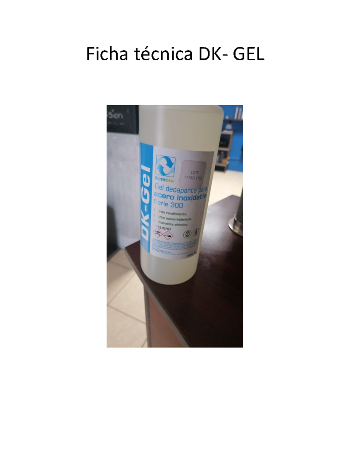 Ficha Técnica DK - GEL: Decapante Universal Sin Cloruro de Metileno ...