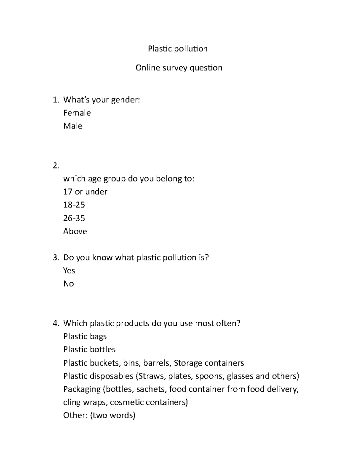 Plastic Pollution Survey Questionnaire: Insights & Attitudes - Studocu