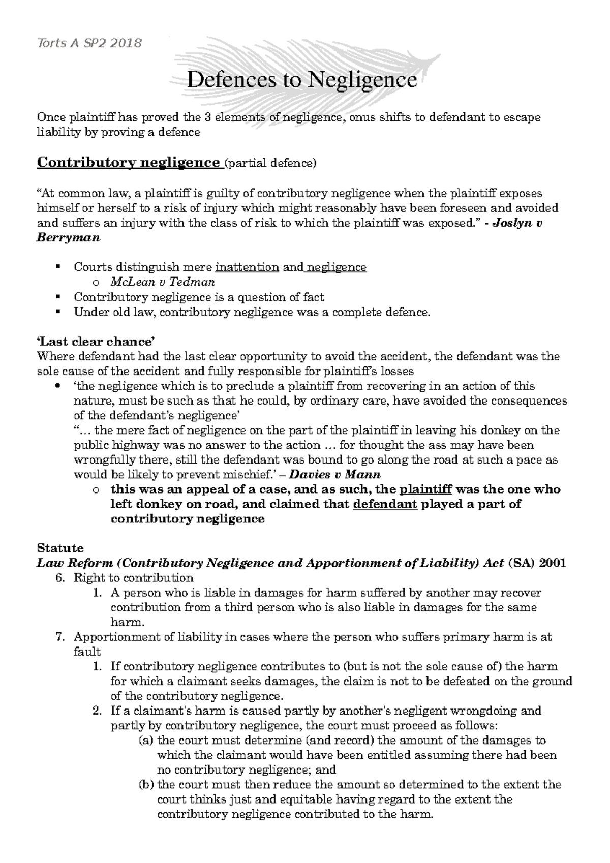 Week 8 - Defences and Assessment of Damages - Torts A SP2 2018 Defences ...