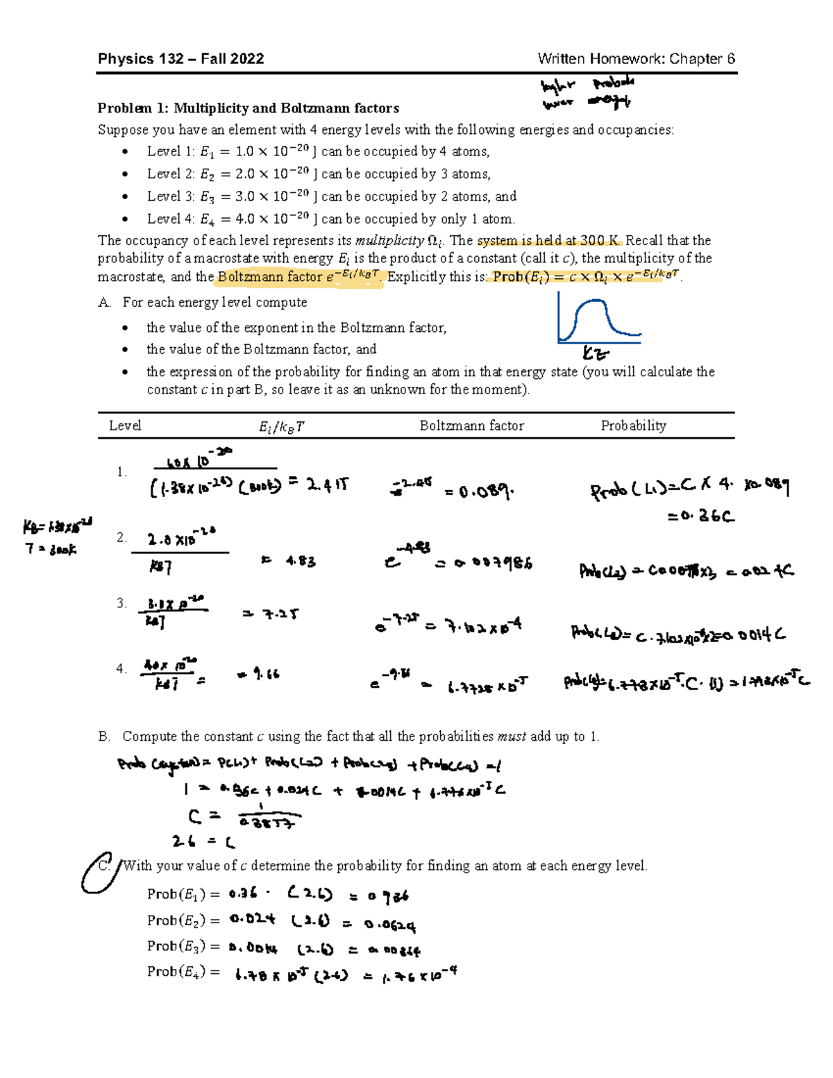 Ch 6 HW - hwt - Physics 132 – Fall 2022 Written Homework: Chapter 6 Problem 1: Multiplicity and ...