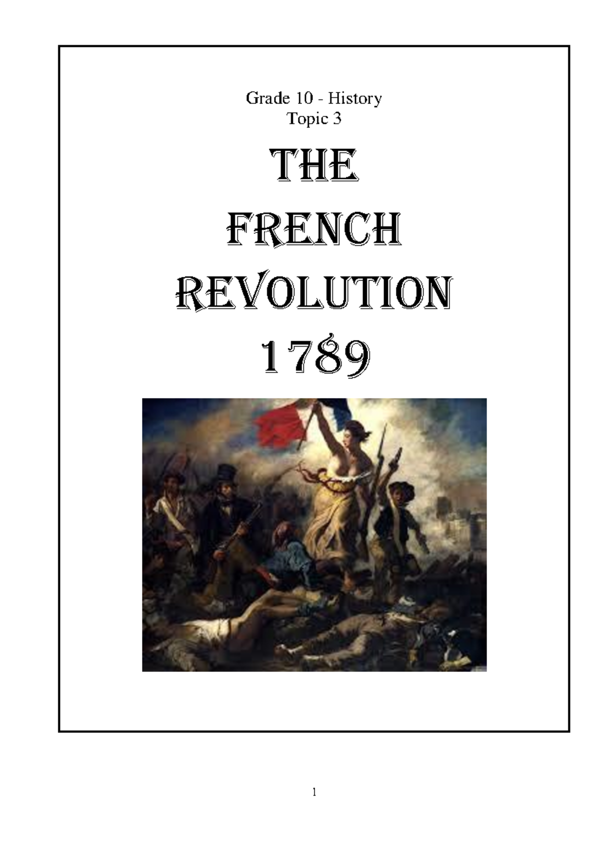 Grade 10 History: Causes and Events of the French Revolution (1789 ...