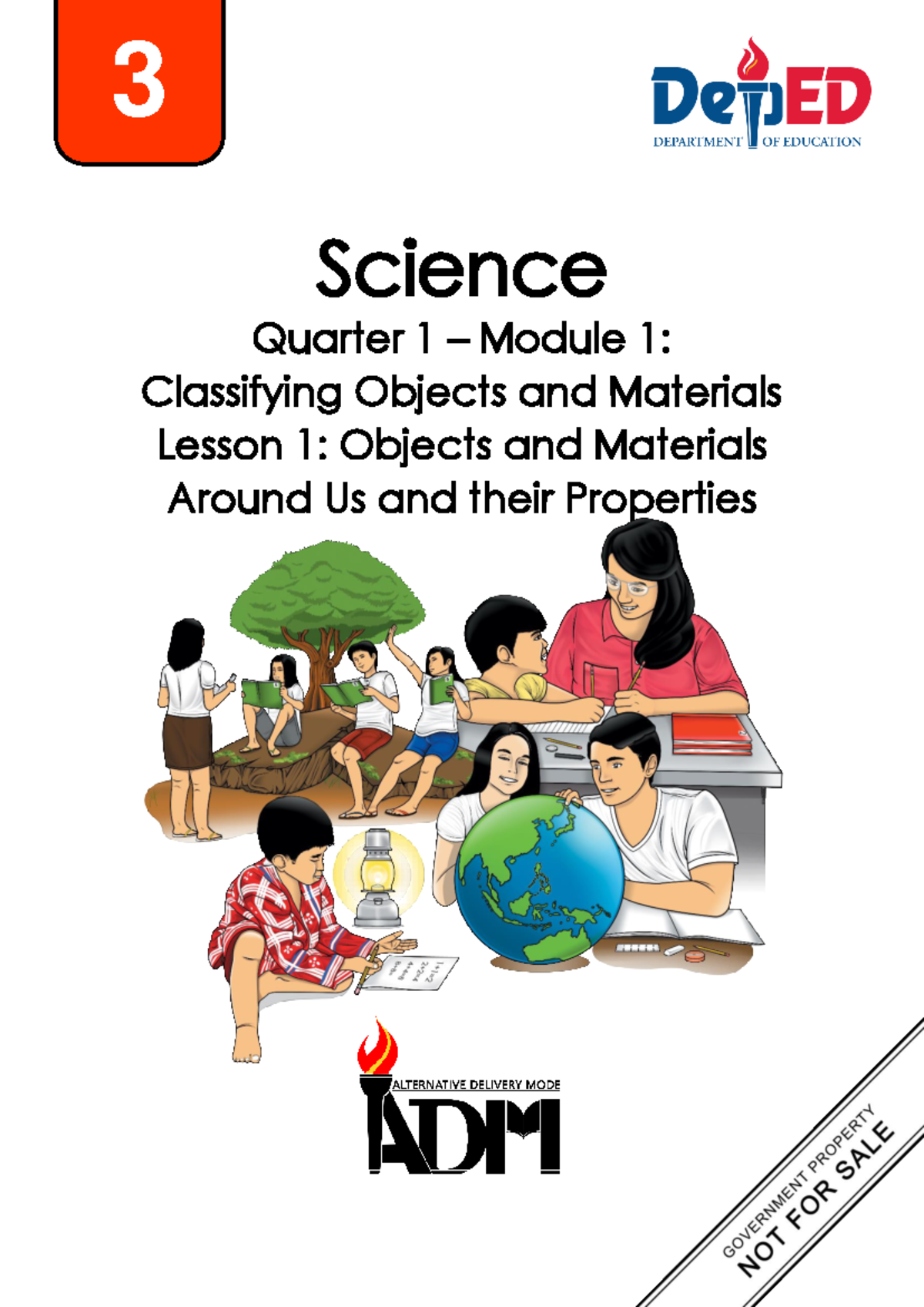 Science 3 Q1 Module 1: Classifying Objects & Materials Lesson 1 - Studocu