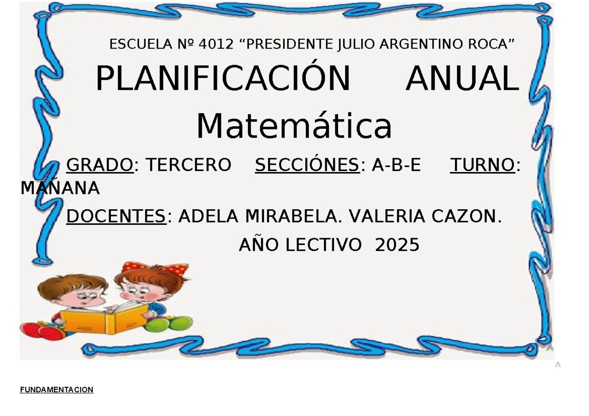 Planificación Anual Matemática 3° Grado - Escuela Nº 4012 (2025) - Studocu