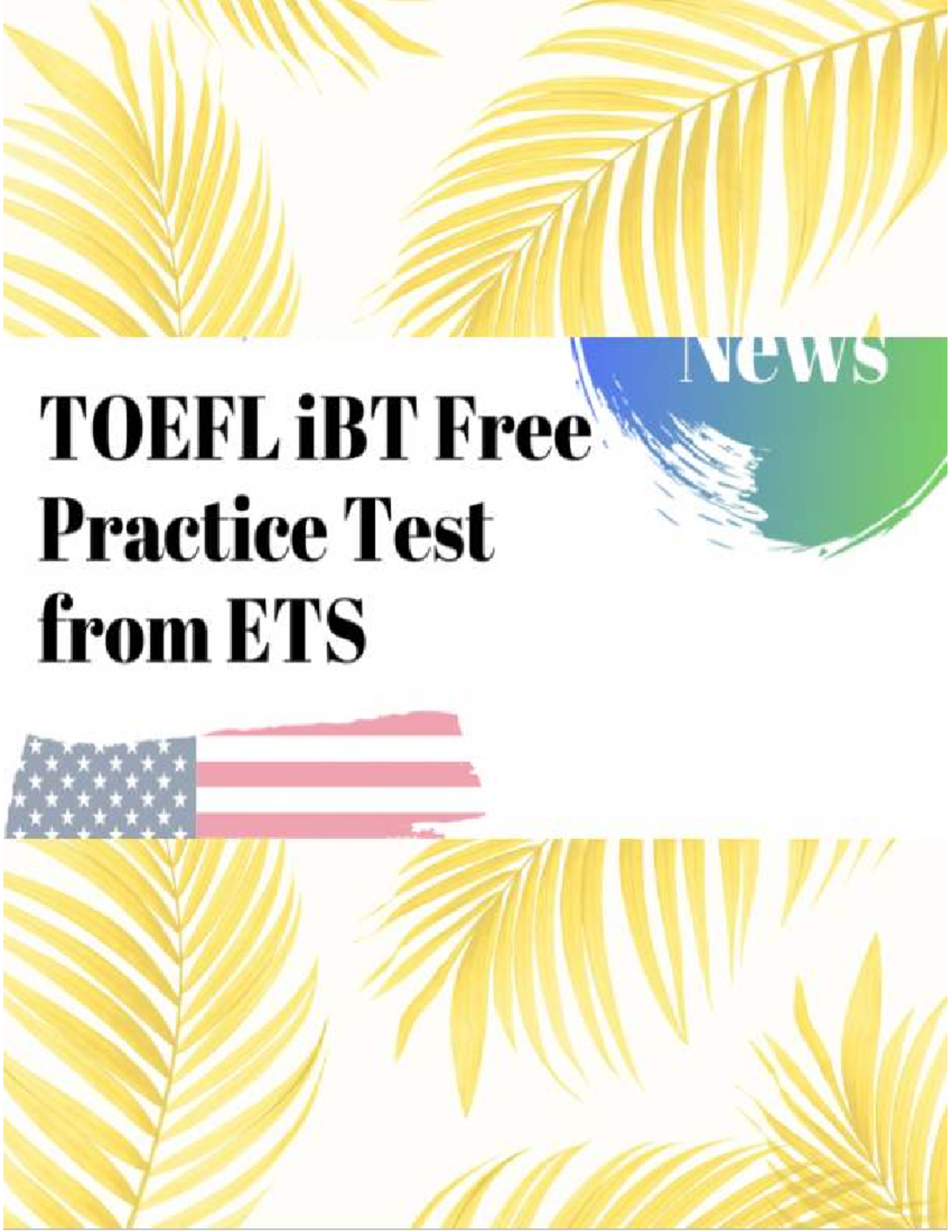 TOEFL iBT Free Practice Test Overview and Adaptations - Studocu