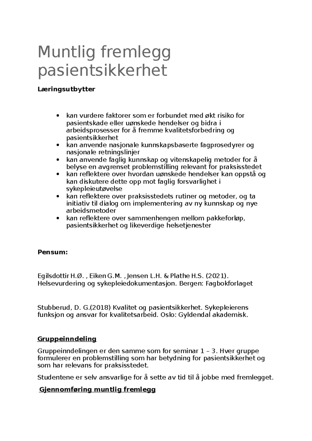 Muntlig fremlegg pasientsikkerhet - Muntlig fremlegg pasientsikkerhet ...