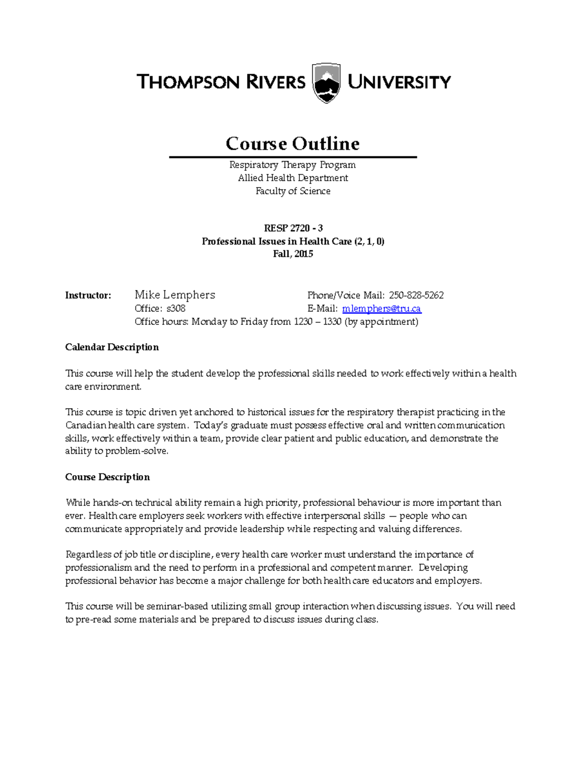 RESP 2720 Course Outline: Professional Issues in Health Care (F15 ...