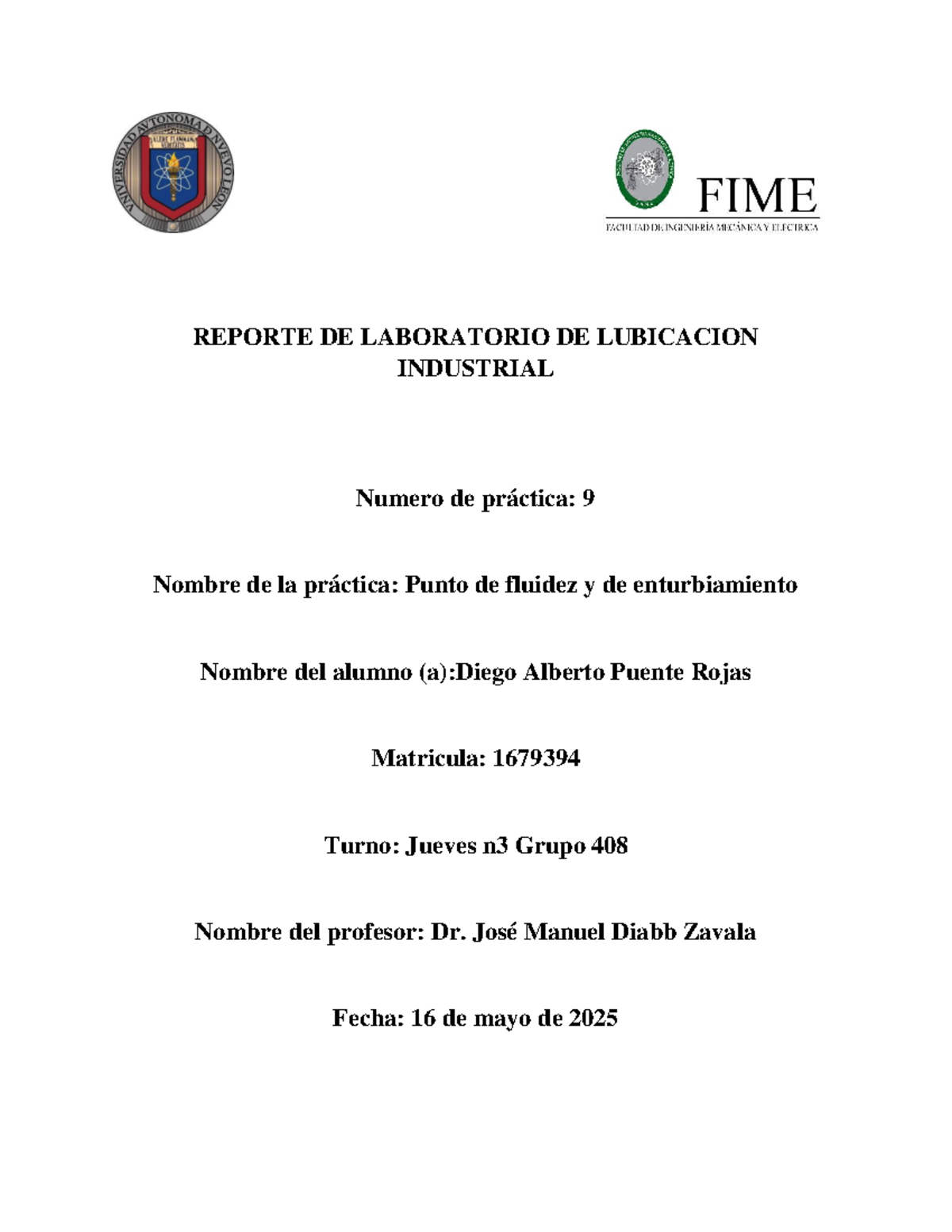 Práctica 9: Punto de Fluidez y Enturbiamiento - Lubricación Industrial ...