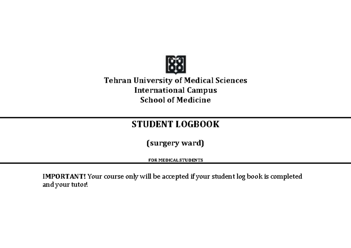 Surgery Logbook for Medical Students - Course Code 65507 - Studocu