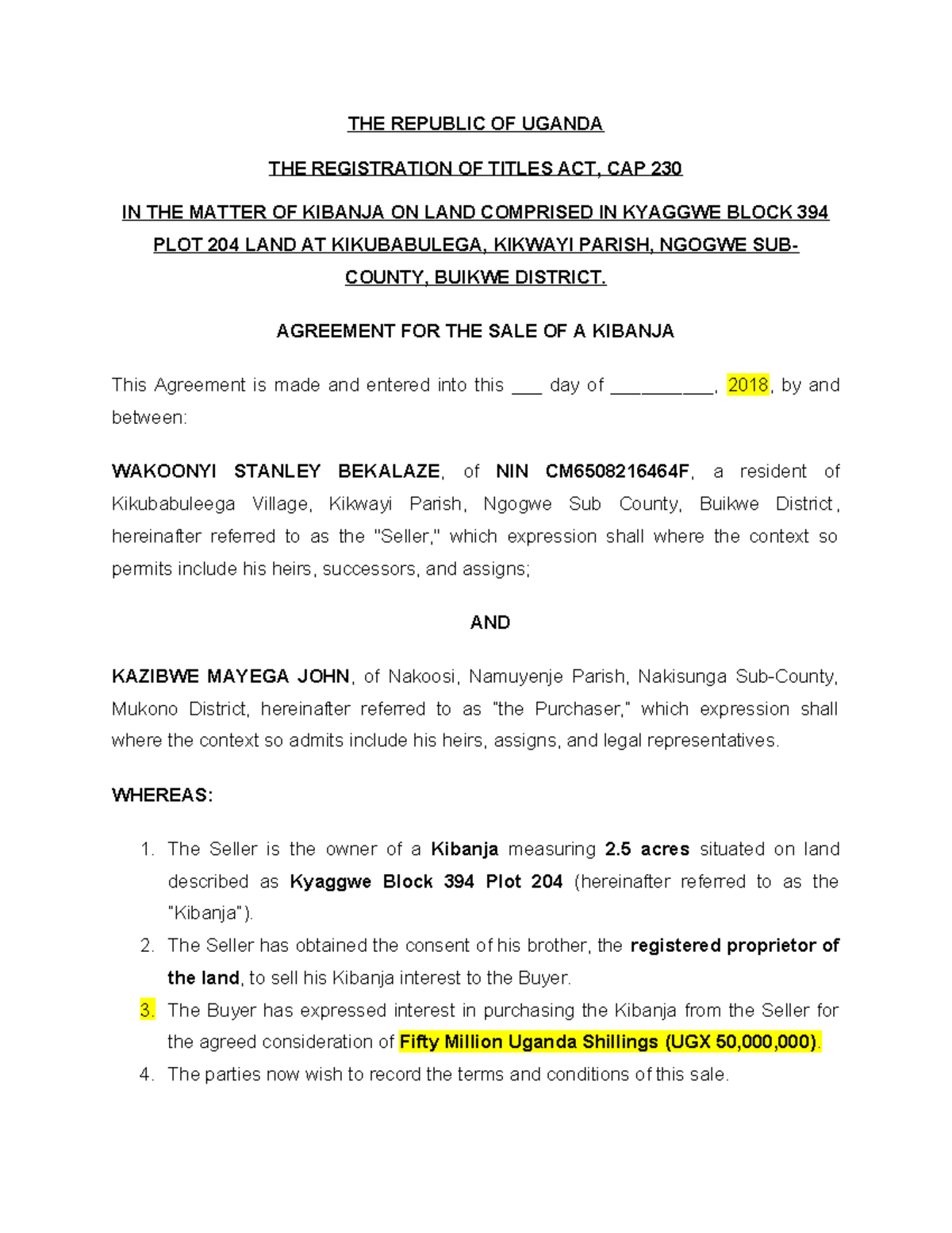 Kibanja Sale Agreement: Wakoonyi Stanley & Kazibwe Mayega, 2018 - Studocu