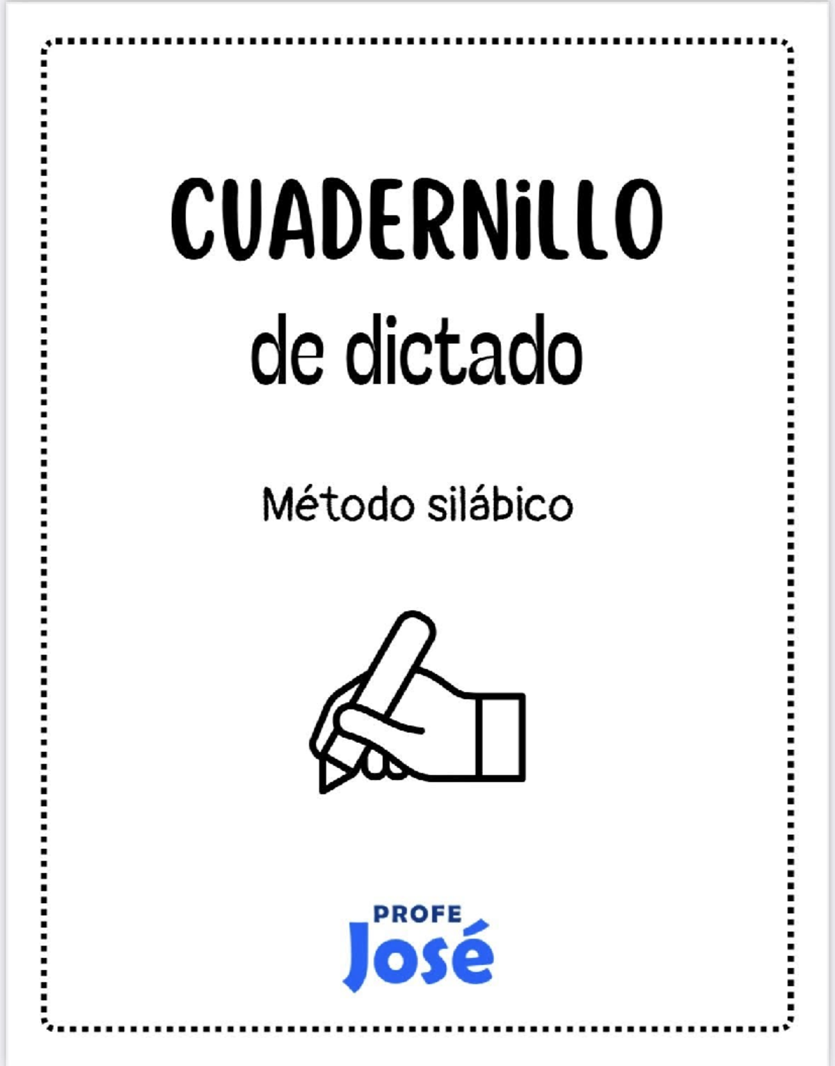 CUADERNiLLO de Dictado Método Silábico - PROFE José - Studocu