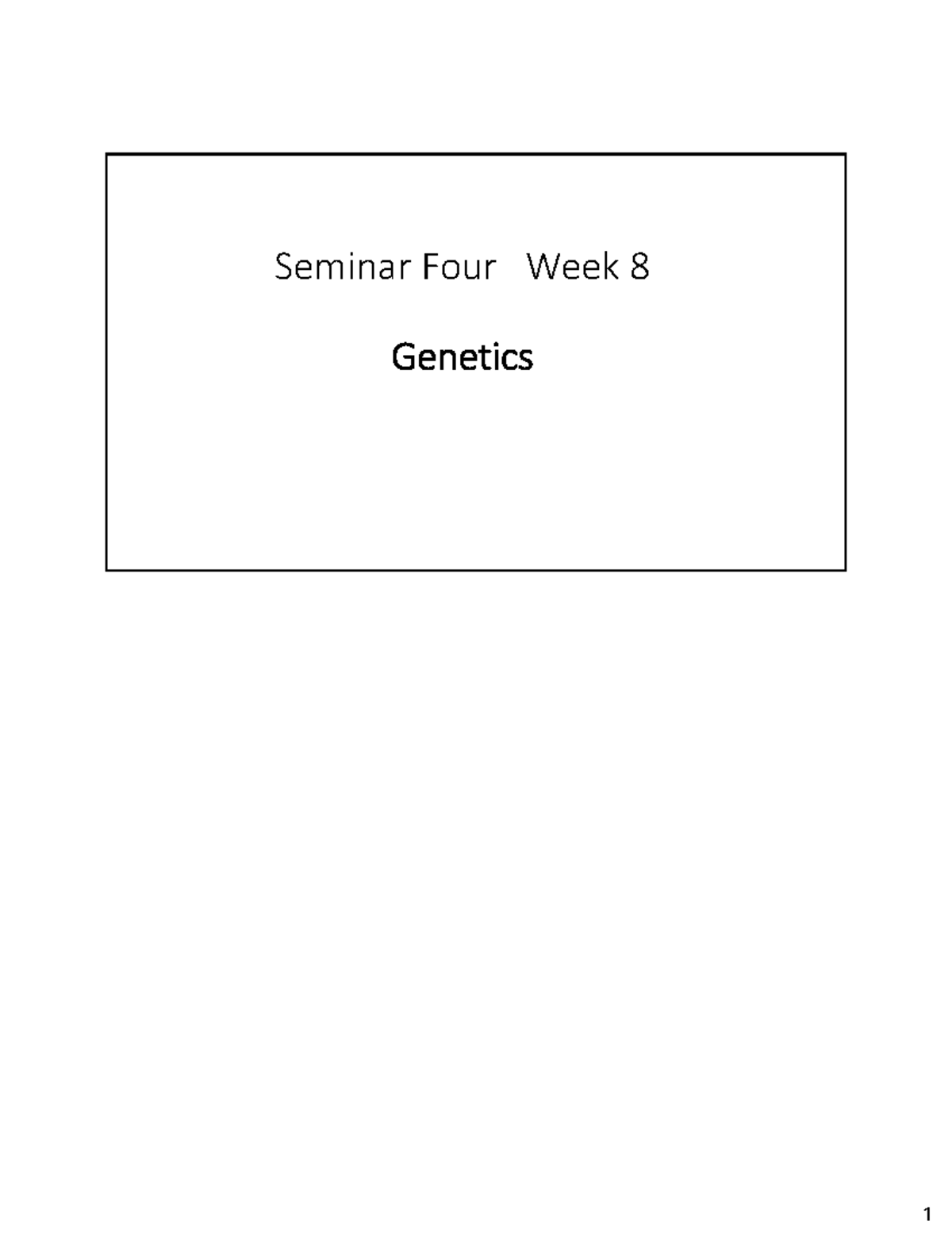 Sem 4 Genetics 1 Week 8: Gene Expression & Mendelian Genetics Review ...