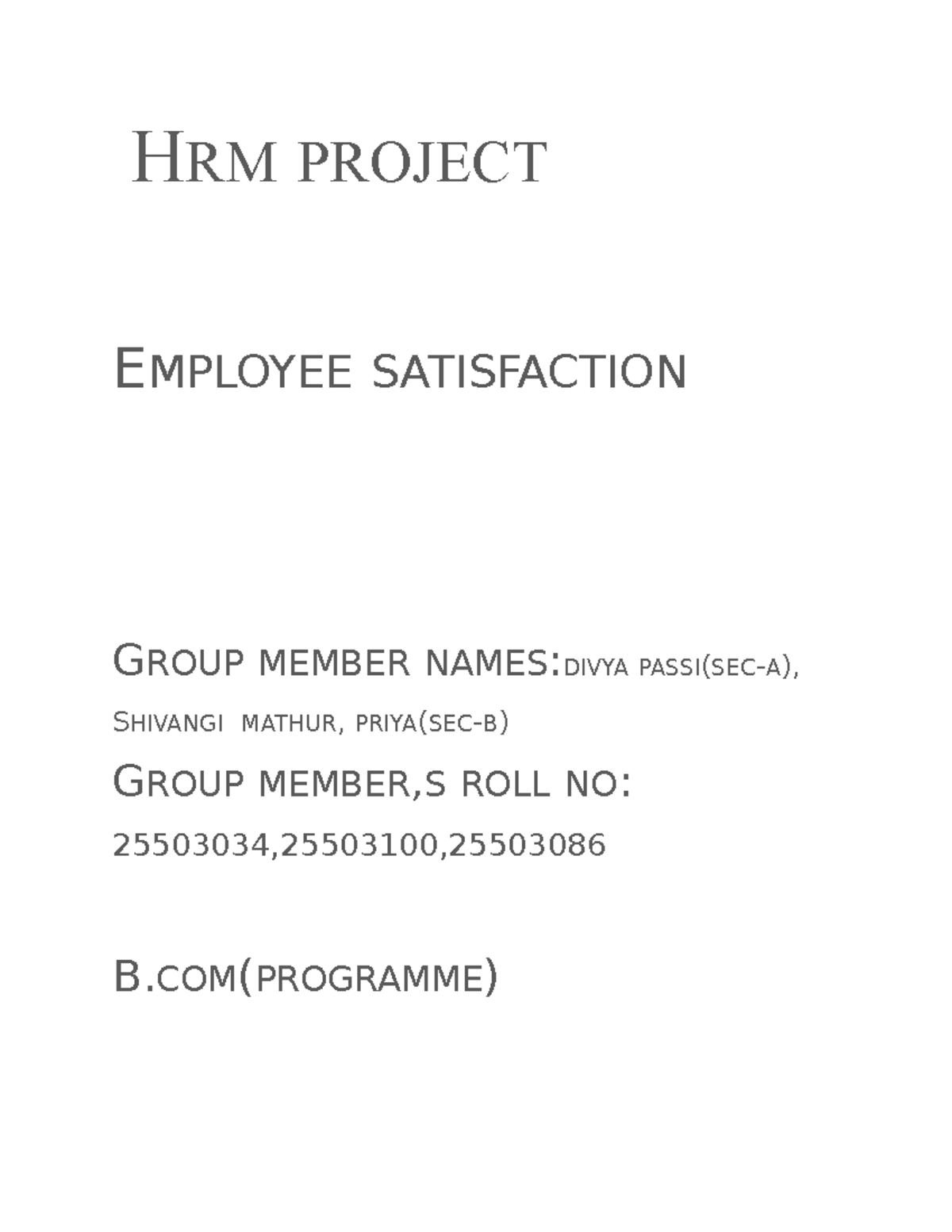 HRM (10) Project: Employee Satisfaction Analysis and Insights - Studocu