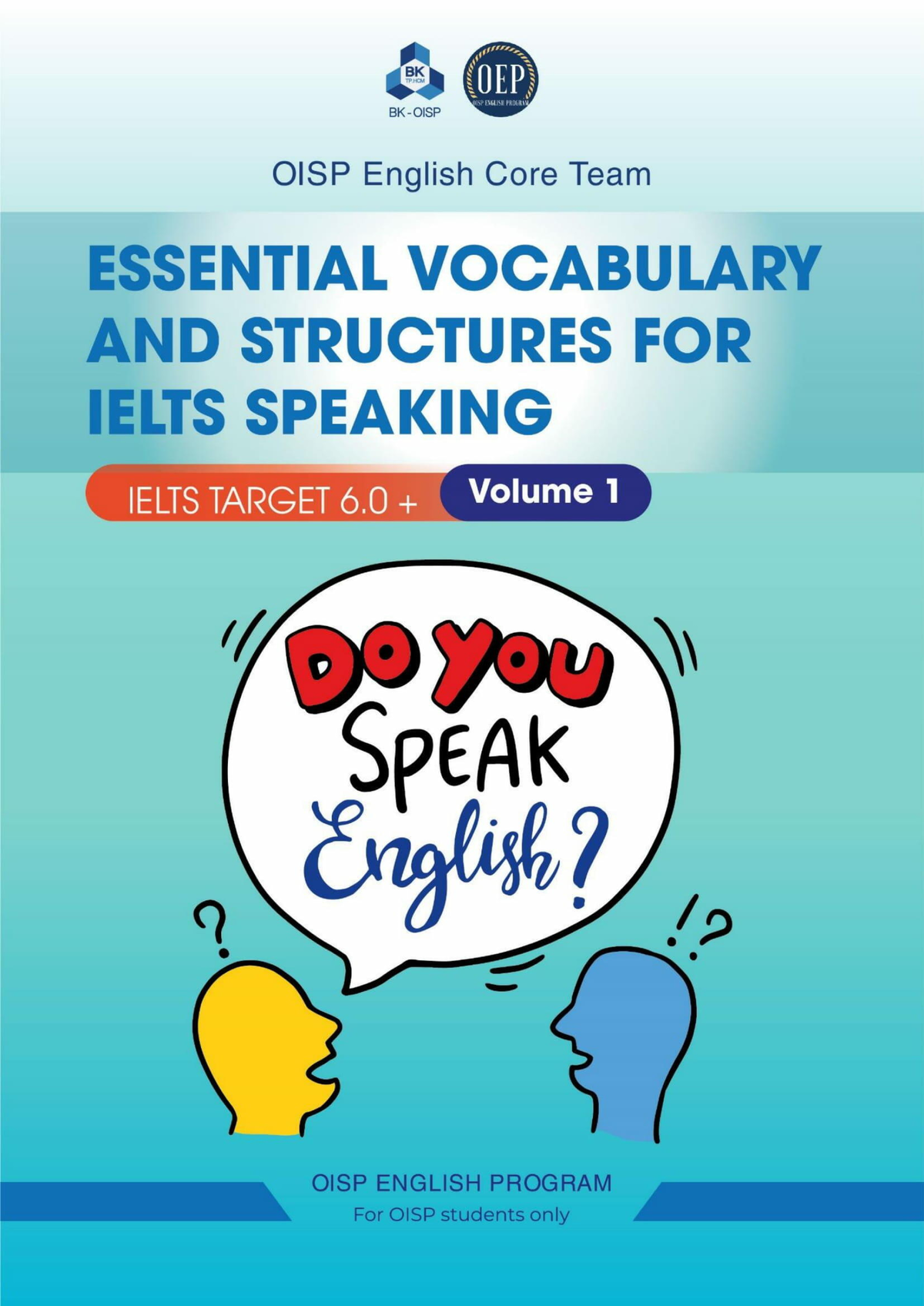 Essential-Vocabulary-Structures-for-IELTS-speaking-Volume-1 - BK TP OEP ...