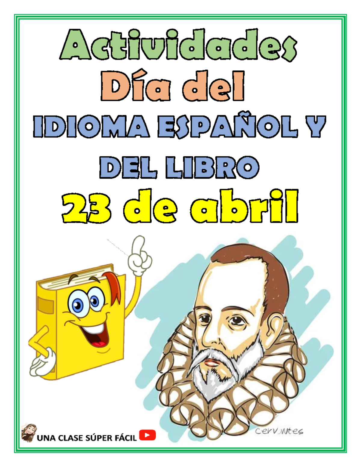 Actividades Día del Idioma Español y del Libro - Studocu