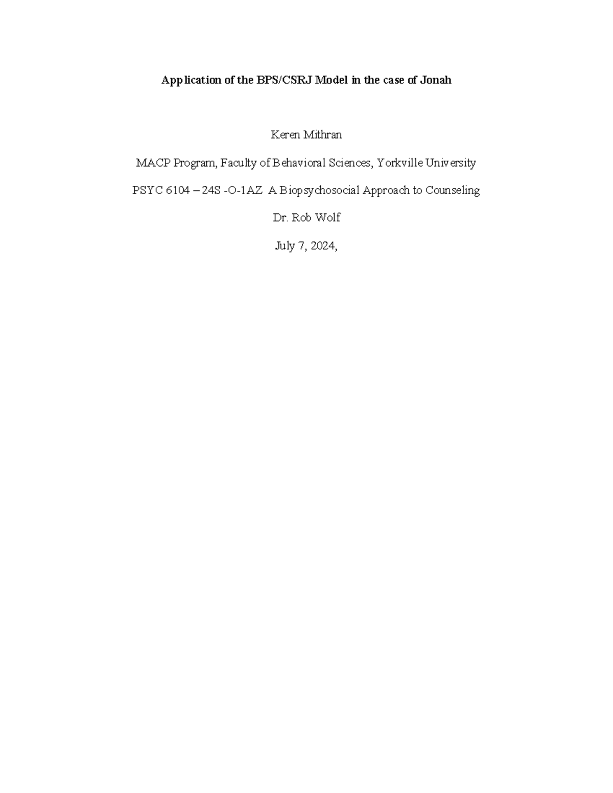 PSYC 6104: Final Paper on Biopsychosocial Assessment of Jonah's Case ...