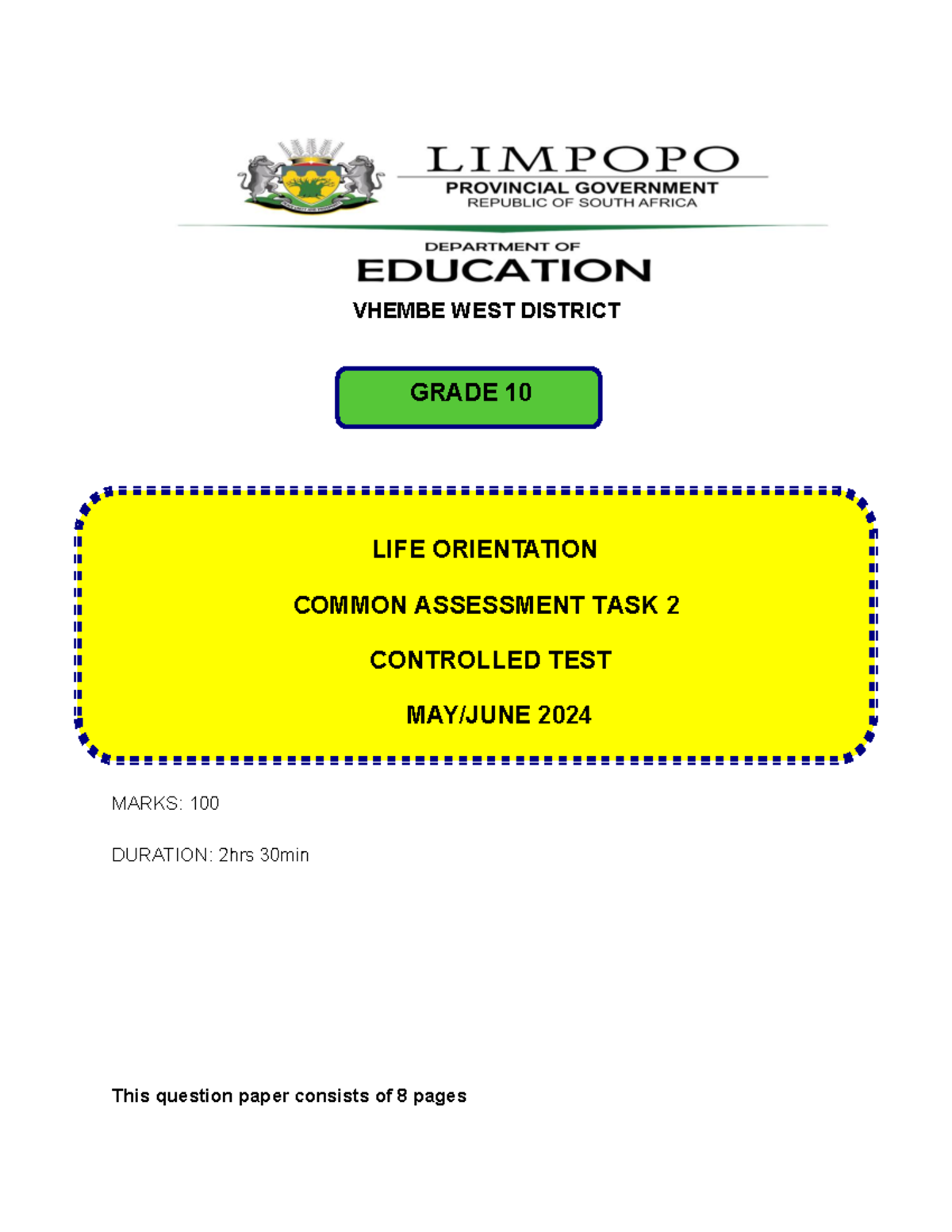 Life Orientation Grade 10 May-June 2024 Final Assessment Paper - Studocu