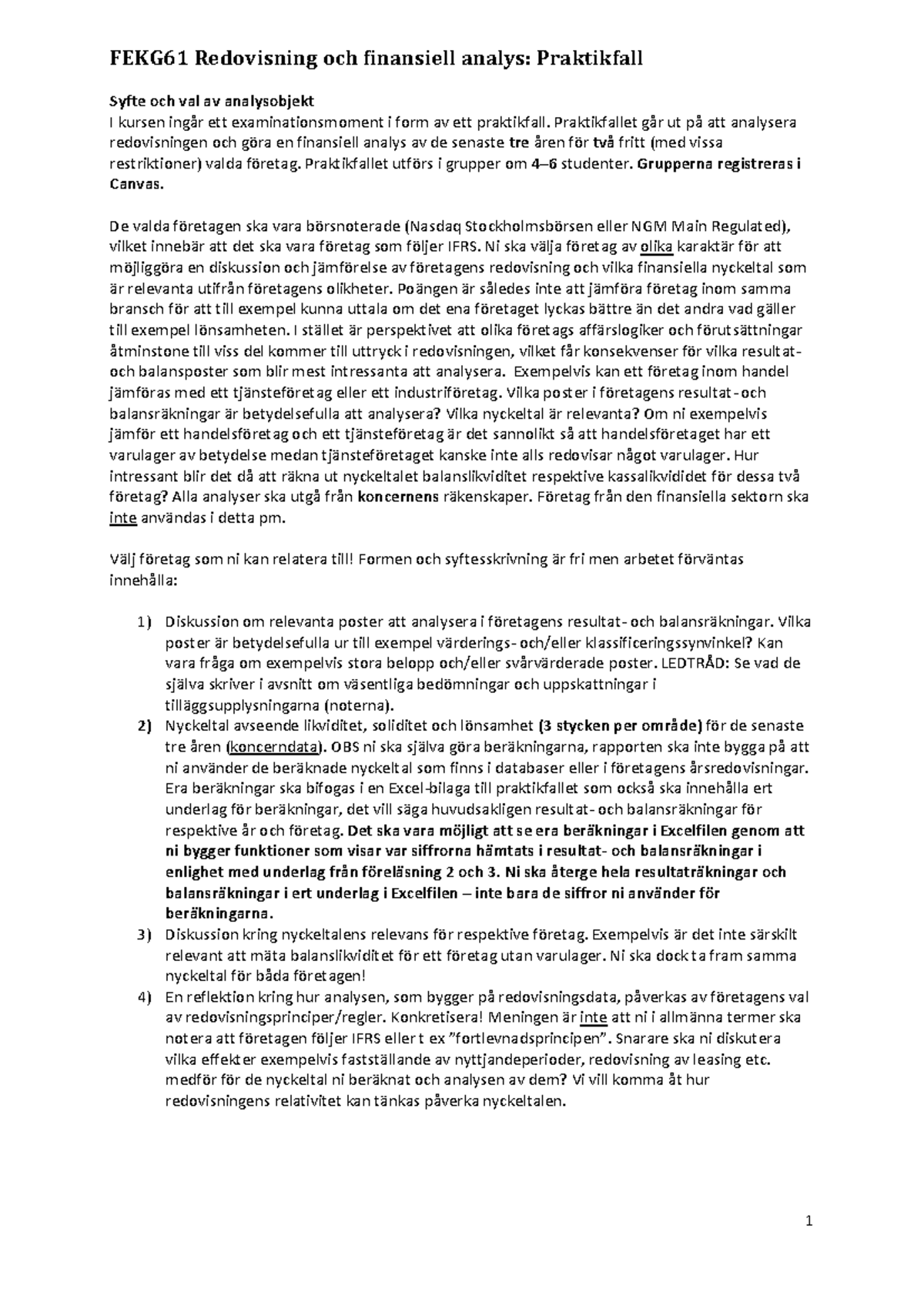 Praktikfall FEKG61: Redovisning och Finansiell Analys HT 2024 - Studocu