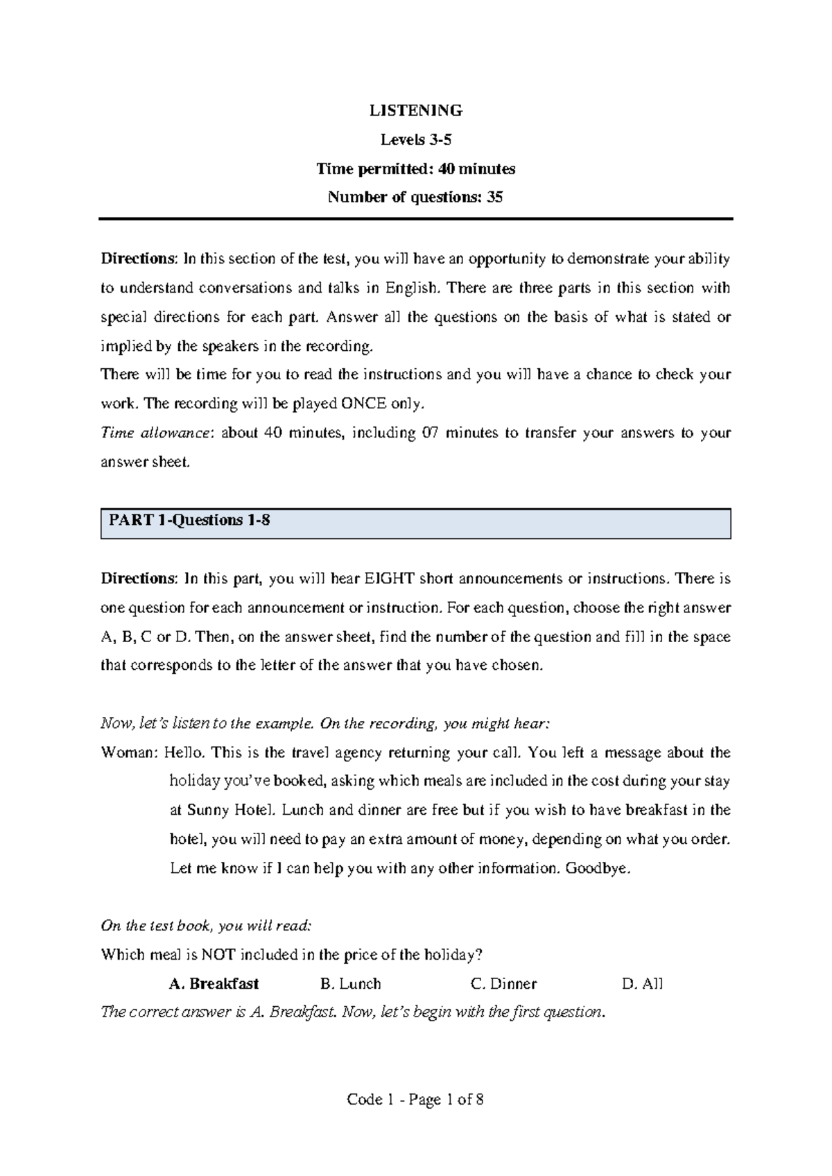 Listening TEST 1 - 1111 - LISTENING Levels 3- 5 Time permitted: 40 ...
