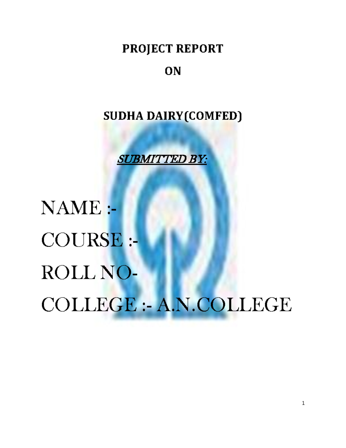 215273140 - Sudha Dairy: Project Report on COMFED Operations - Studocu