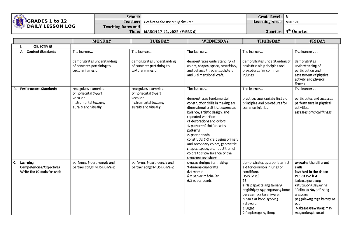 Grade 5 DLL Mapeh 5 Q4 Week 6 - GRADES 1 to 12 DAILY LESSON LOG School: Grade Level: V Teacher ...