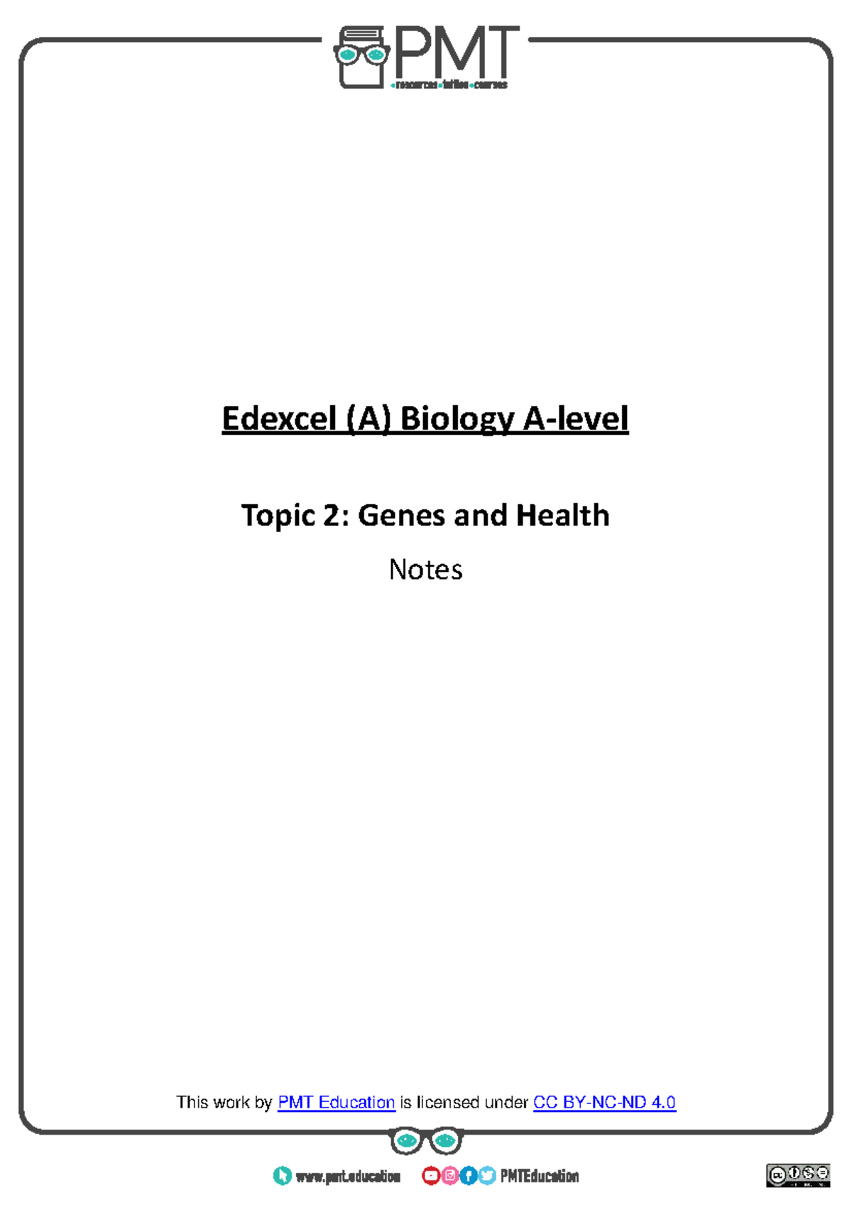 Summary Notes - Topic 2: Genes and Health - Edexcel Biology A-level ...