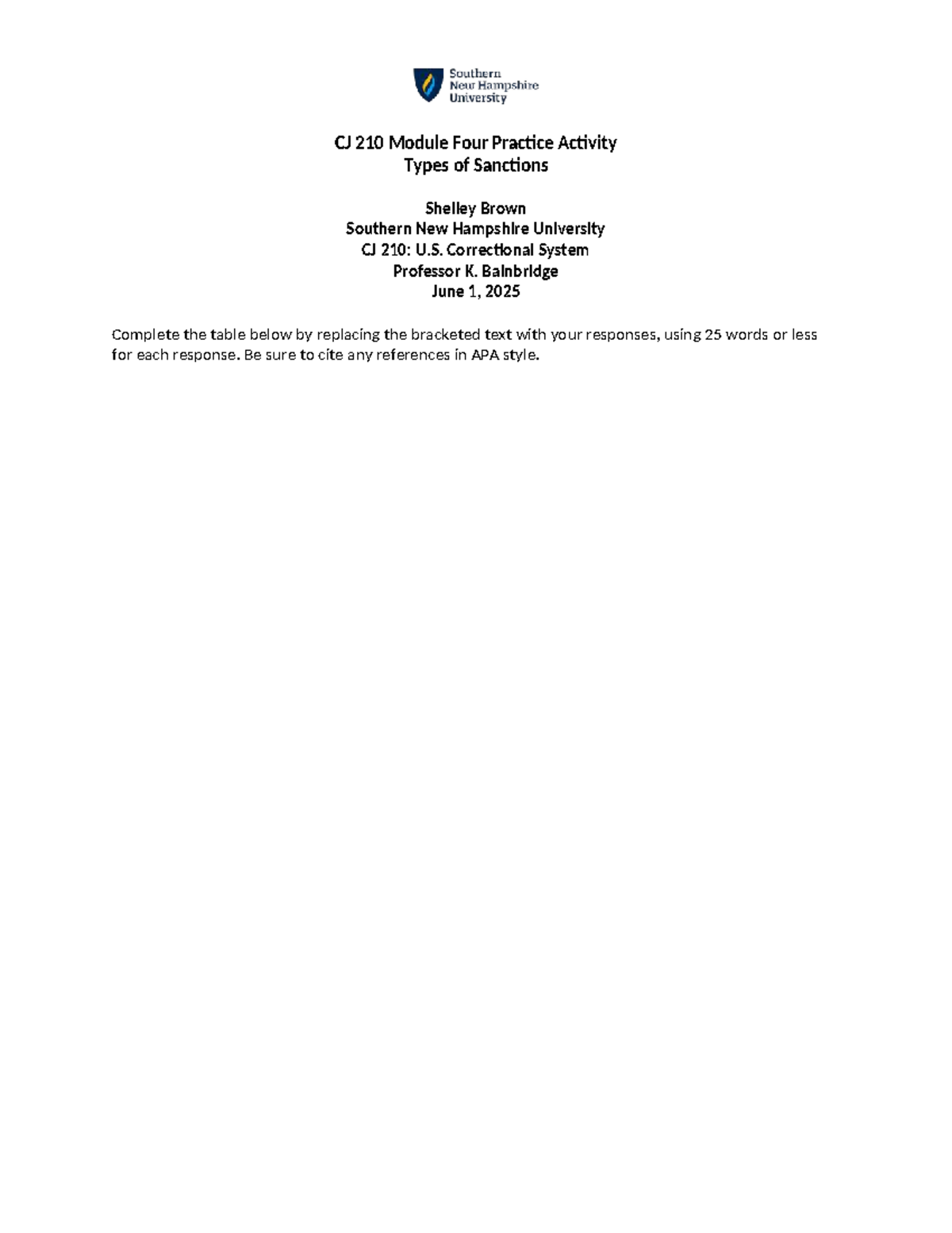 CJ 210 Module Four Practice Activity: Types of Sanctions Analysis - Studocu