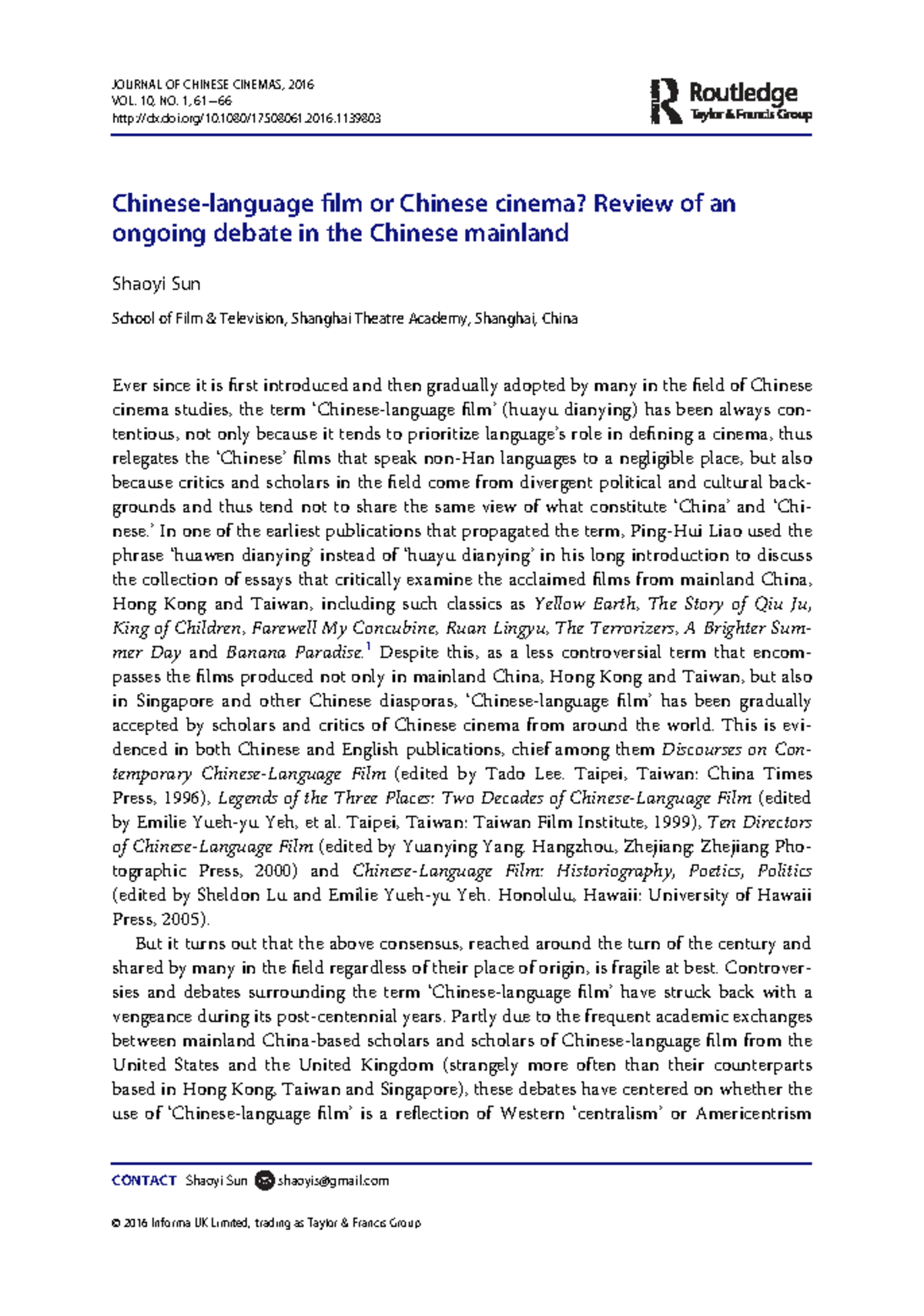 JOURNAL OF CHINESE CINEMAS: Ongoing Debates in Chinese Film Studies ...