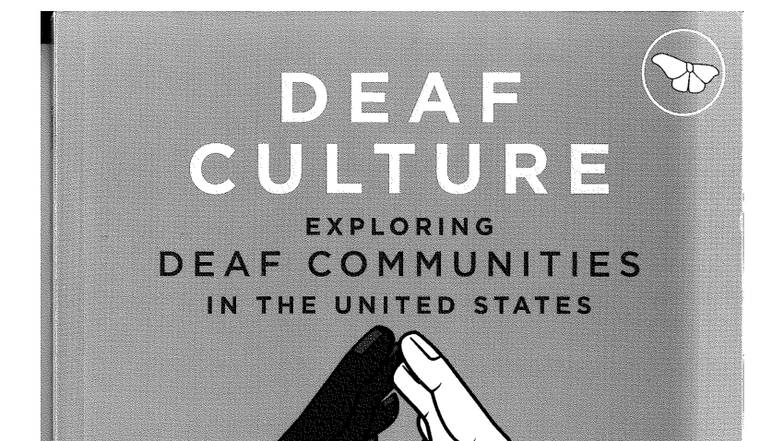 Deaf Culture: Exploring Deaf Communities in the U.S. (ASL-1) - Studocu