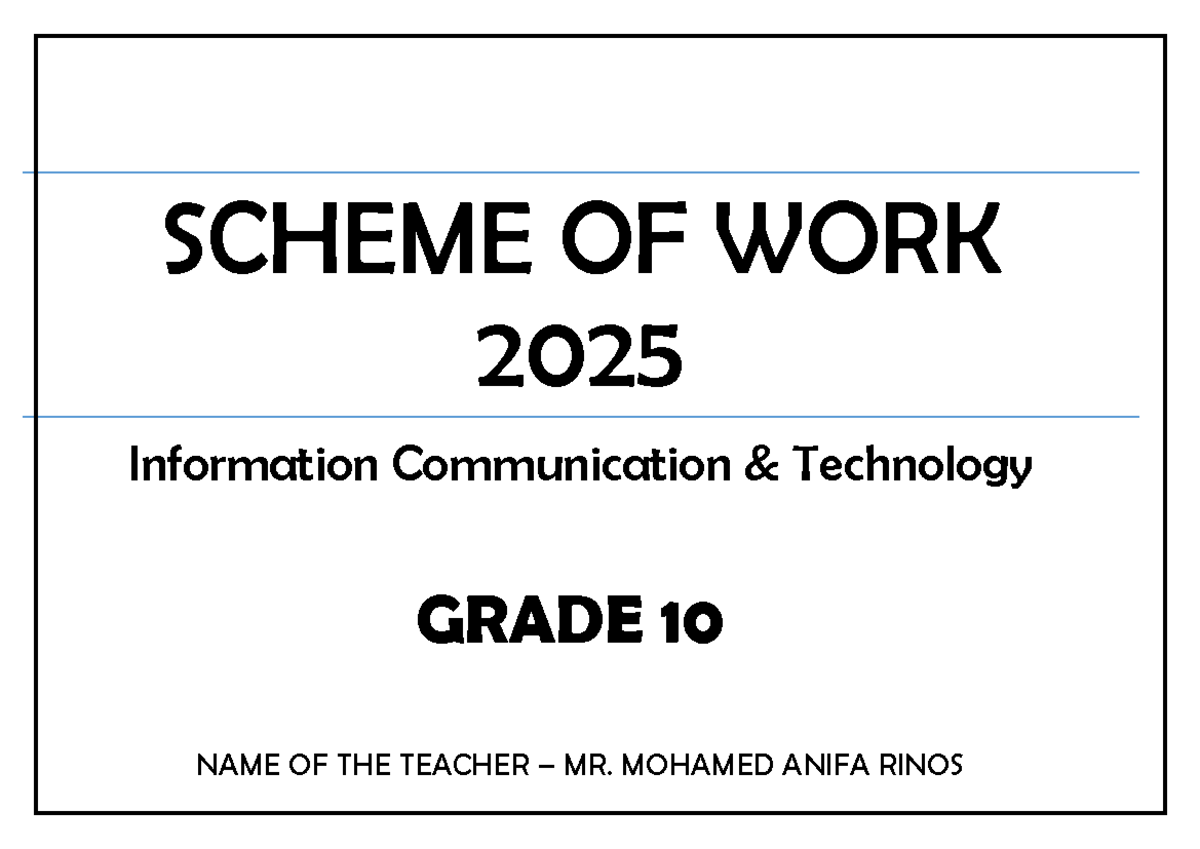 Grade 10 ICT Scheme of Work for 2025 - Mr. Mohamed Anifa Rinos - Studocu