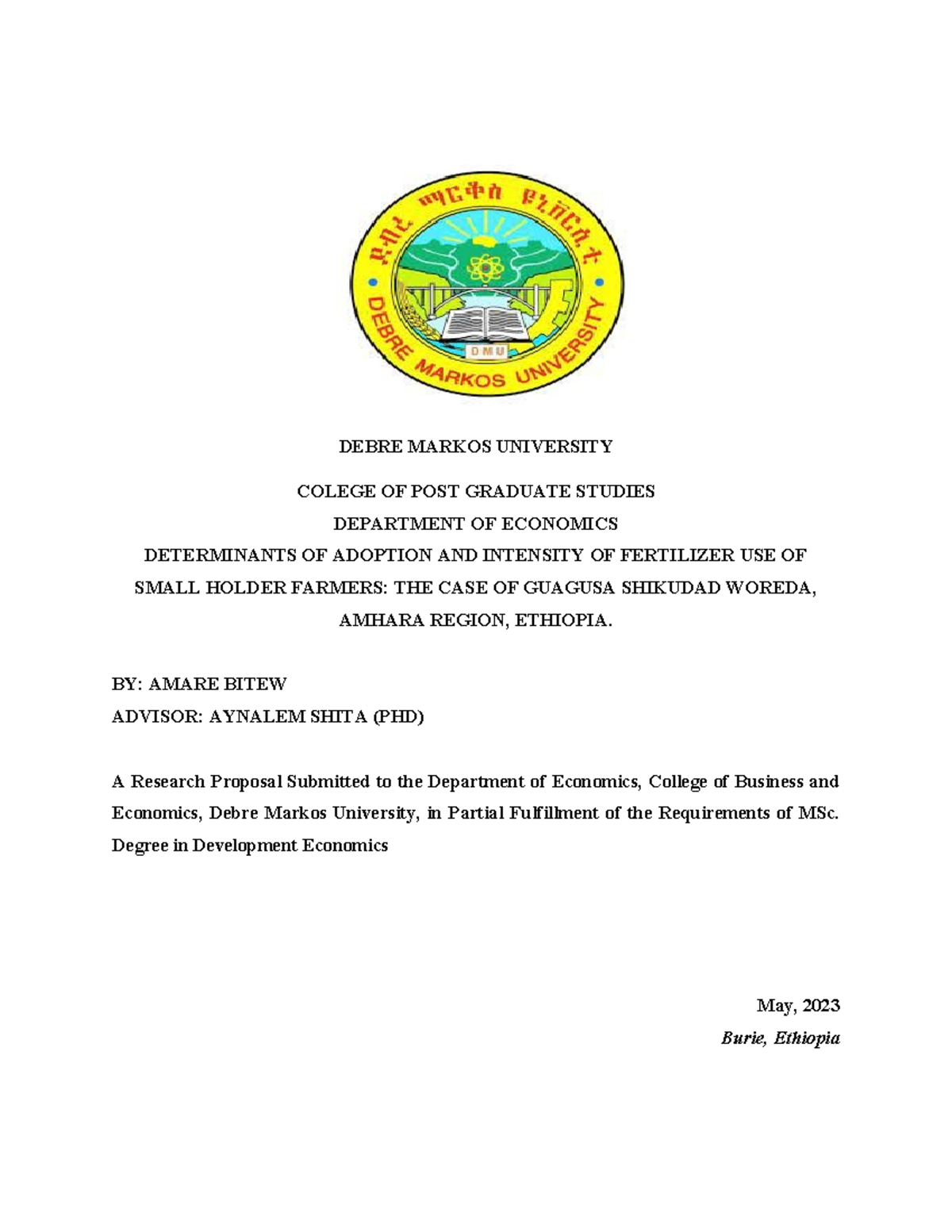 Determinants of Fertilizer Use Among Smallholder Farmers: A Proposal ...