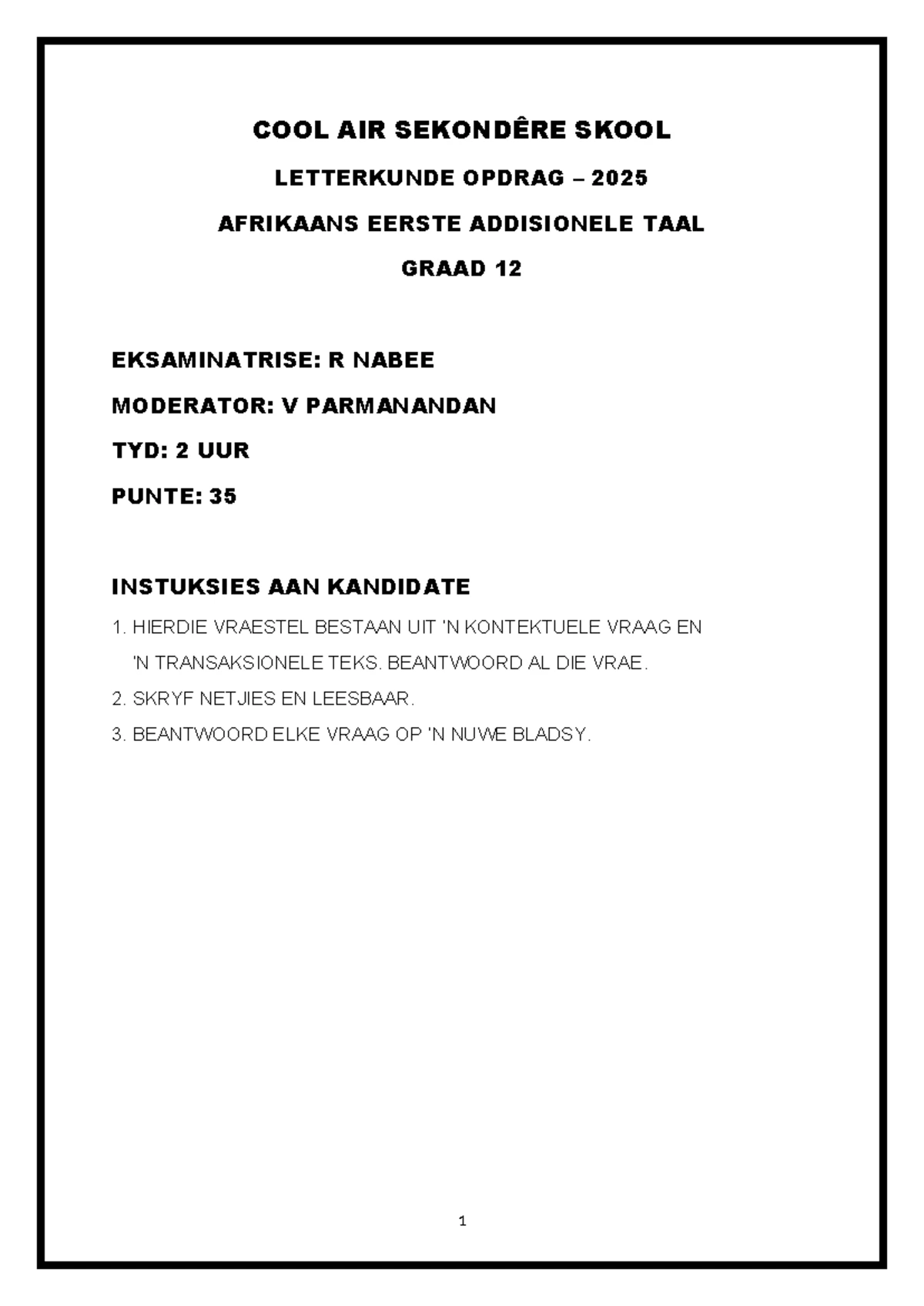 GRAAD 10 AFRIKAANS EERSTE ADDISIONELE TAAL OPDRAG 2025: KORTVERHAAL ...