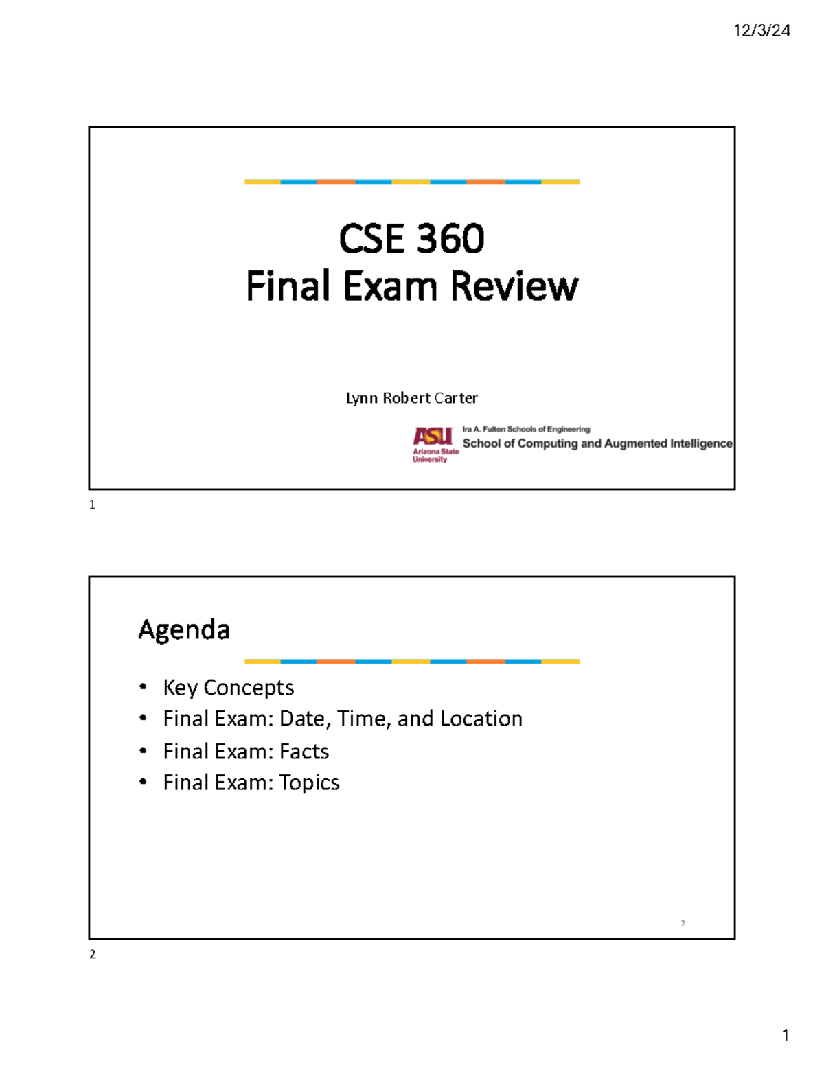 Final Exam Review for CSE 360 (Lect. 14, 2024-12-03) - Studocu