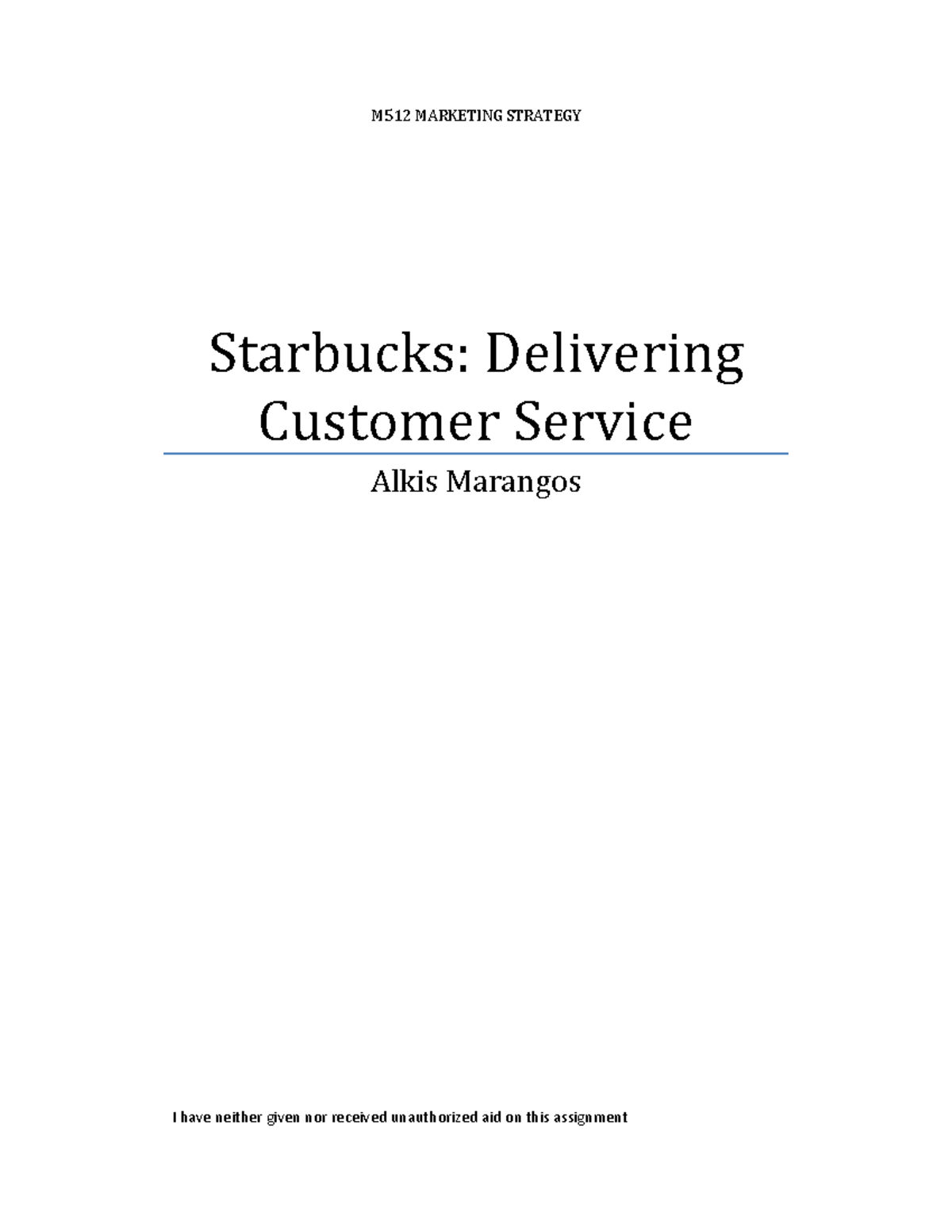 M512 Case Study: Analyzing Starbucks' Marketing Strategy and Success ...