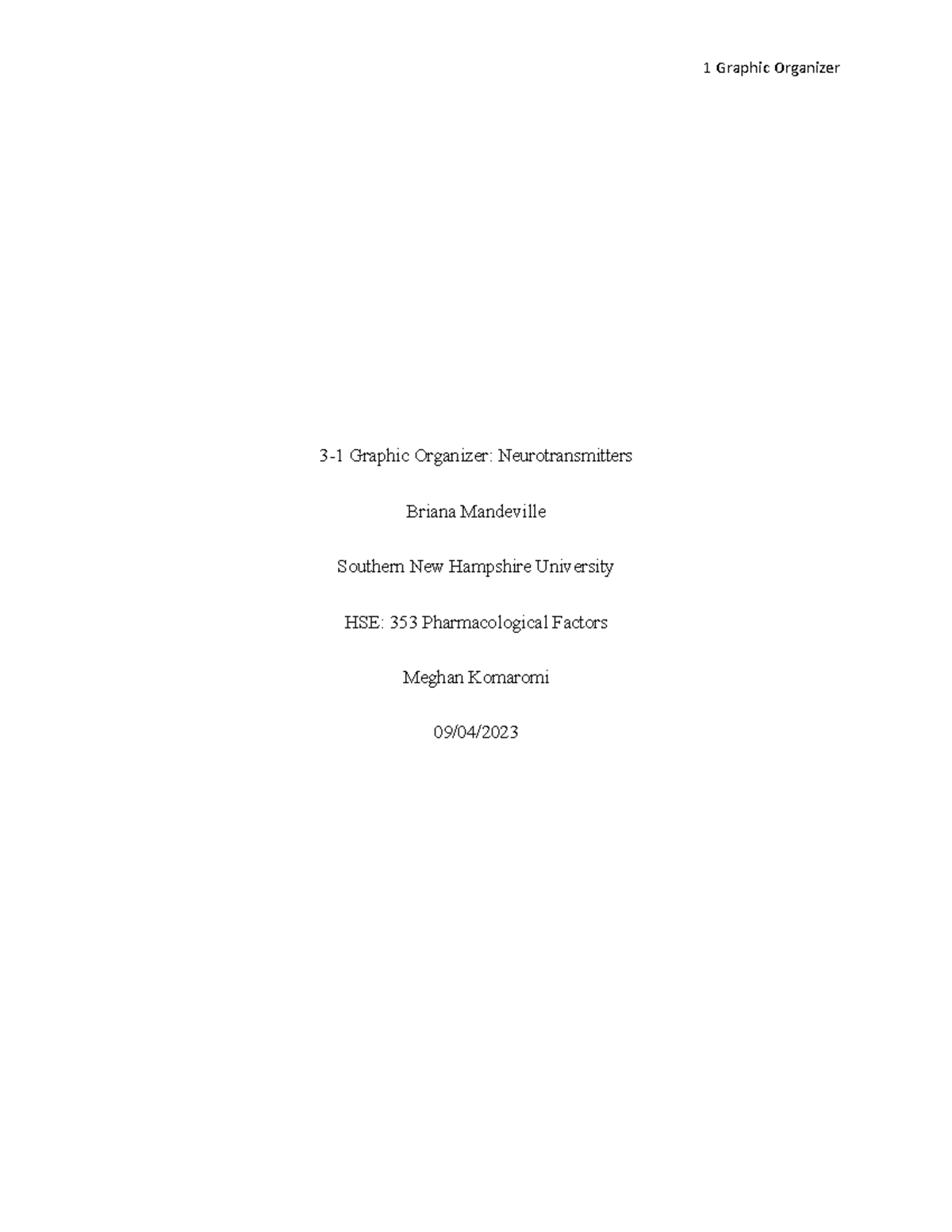 3-1 Graphic Organizer: Impact of Opioids on Neurotransmitters - Studocu